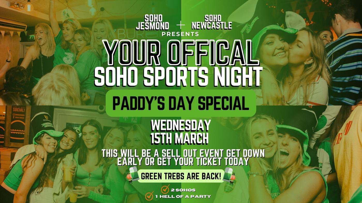☘️ SOHO’S SPORTS NIGHT! Paddy's Day Special ☘️ at Soho Rooms, Newcastle ...