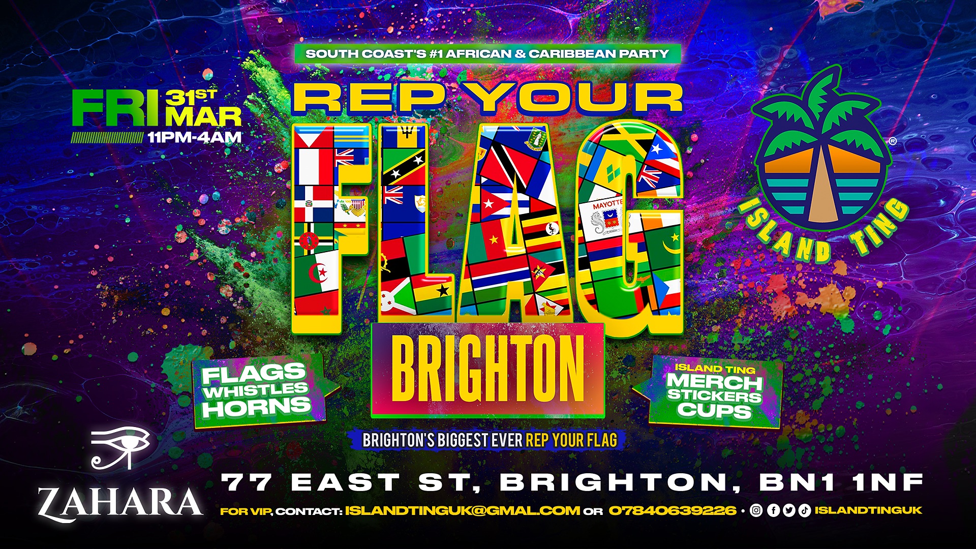 Rep Your Flag Brighton 🌴 (Island Ting) FINAL 100 TICKETS at Zahara ...