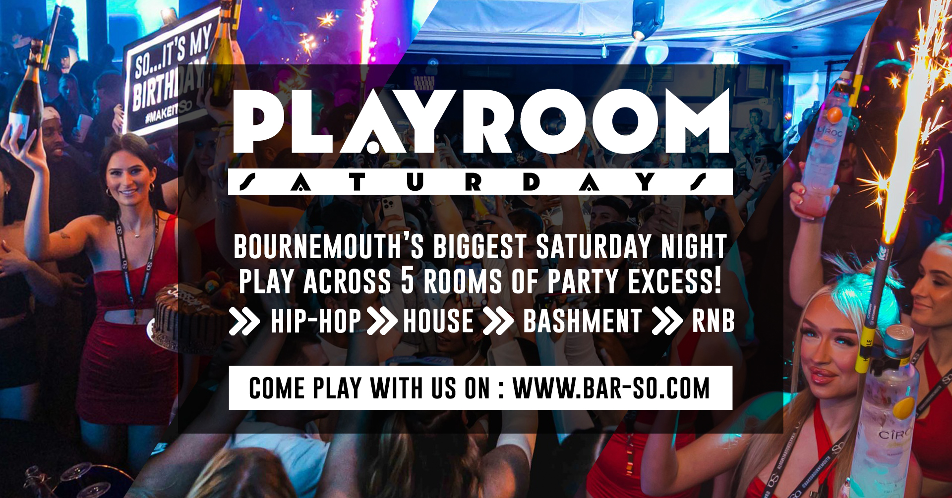 PLAYROOM Saturdays @ Bar So Bournemouth 29/07/23 at Bar So, Bournemouth ...