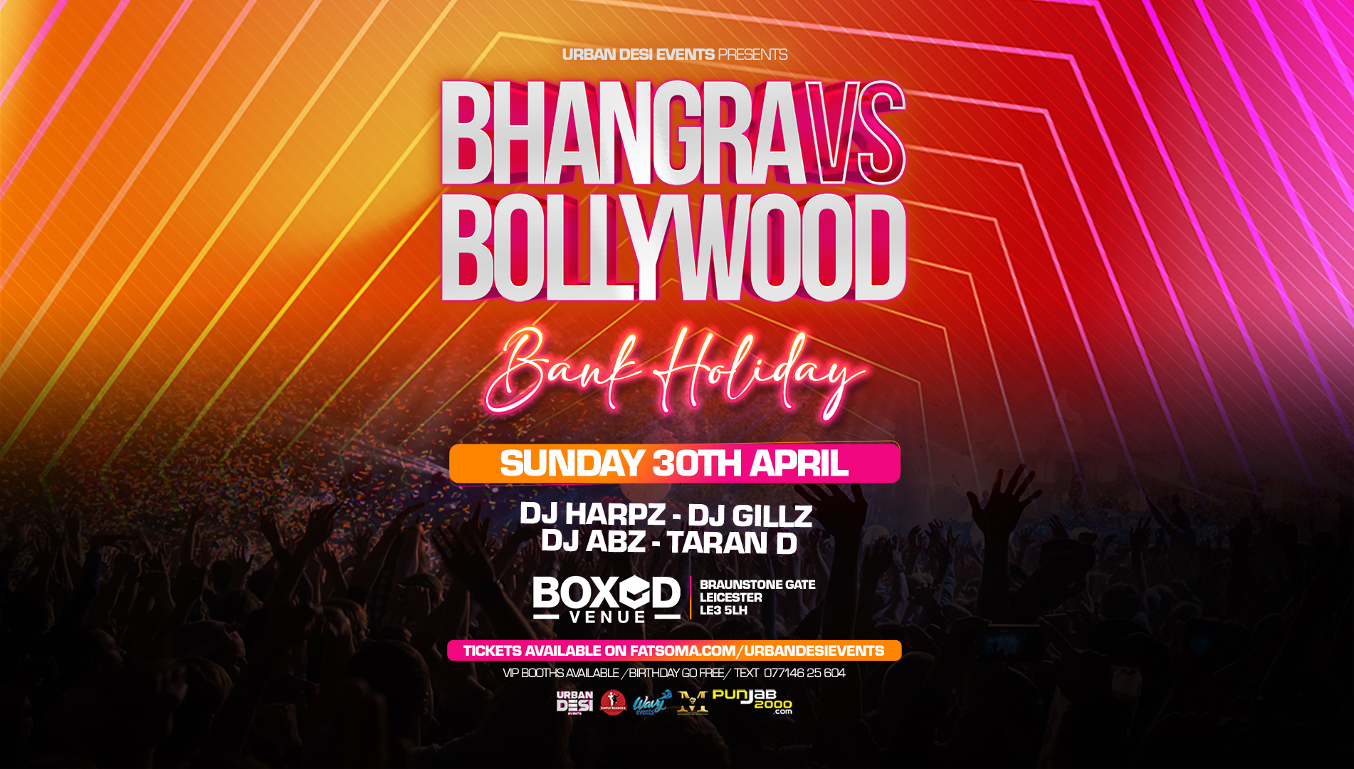 Bhangra VS Bollywood Rave ( BANK HOLIDAY SPECIAL ) ( Leicester ) at ...