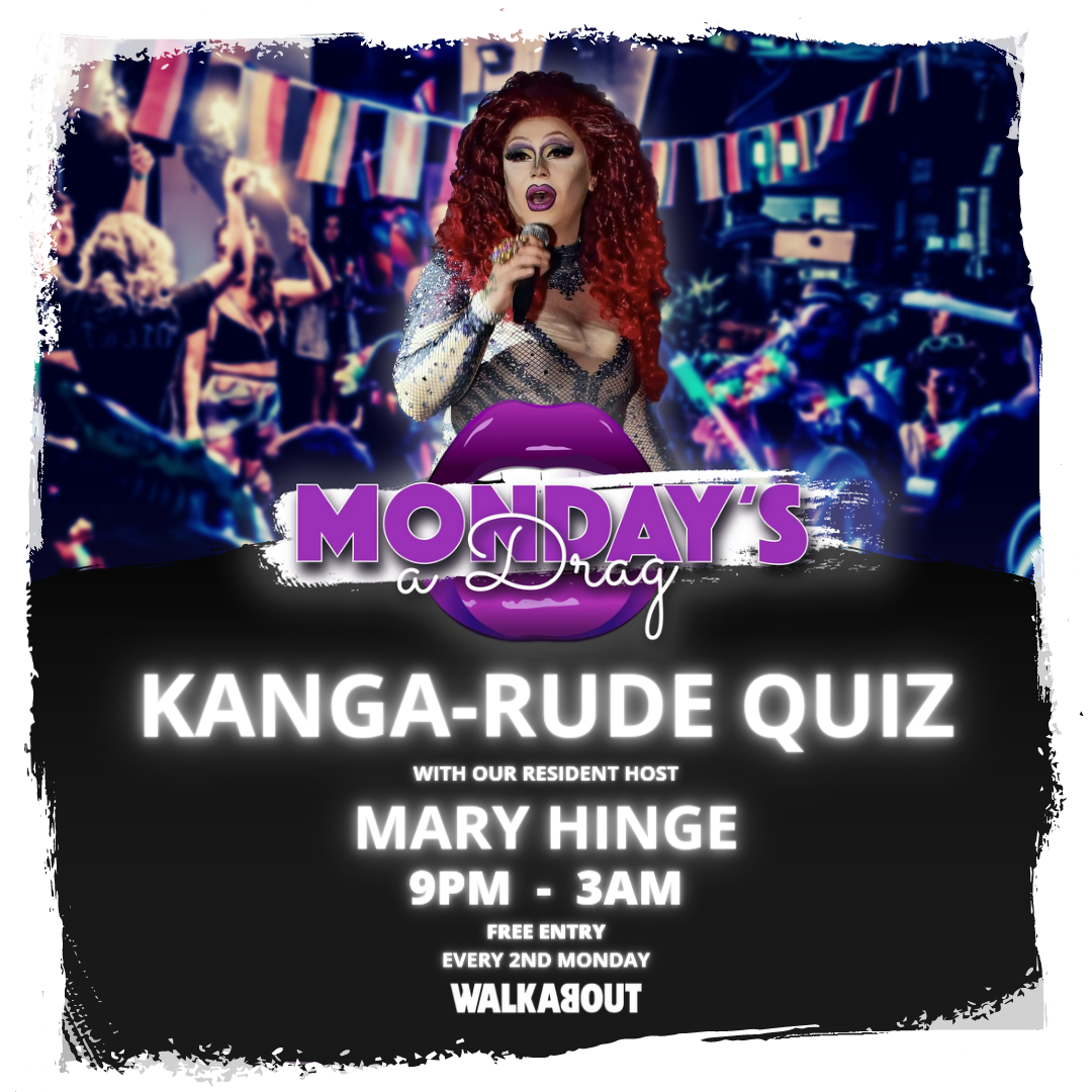 Monday s A Drag Kanga Rude Pub Quiz At Walkabout Bournemouth