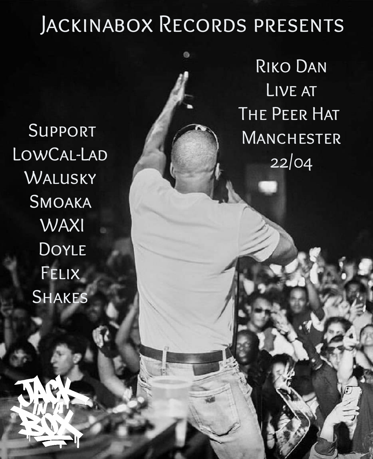 Riko Dan LIVE in Manchester at The Peer Hat, Manchester on 22nd Apr ...