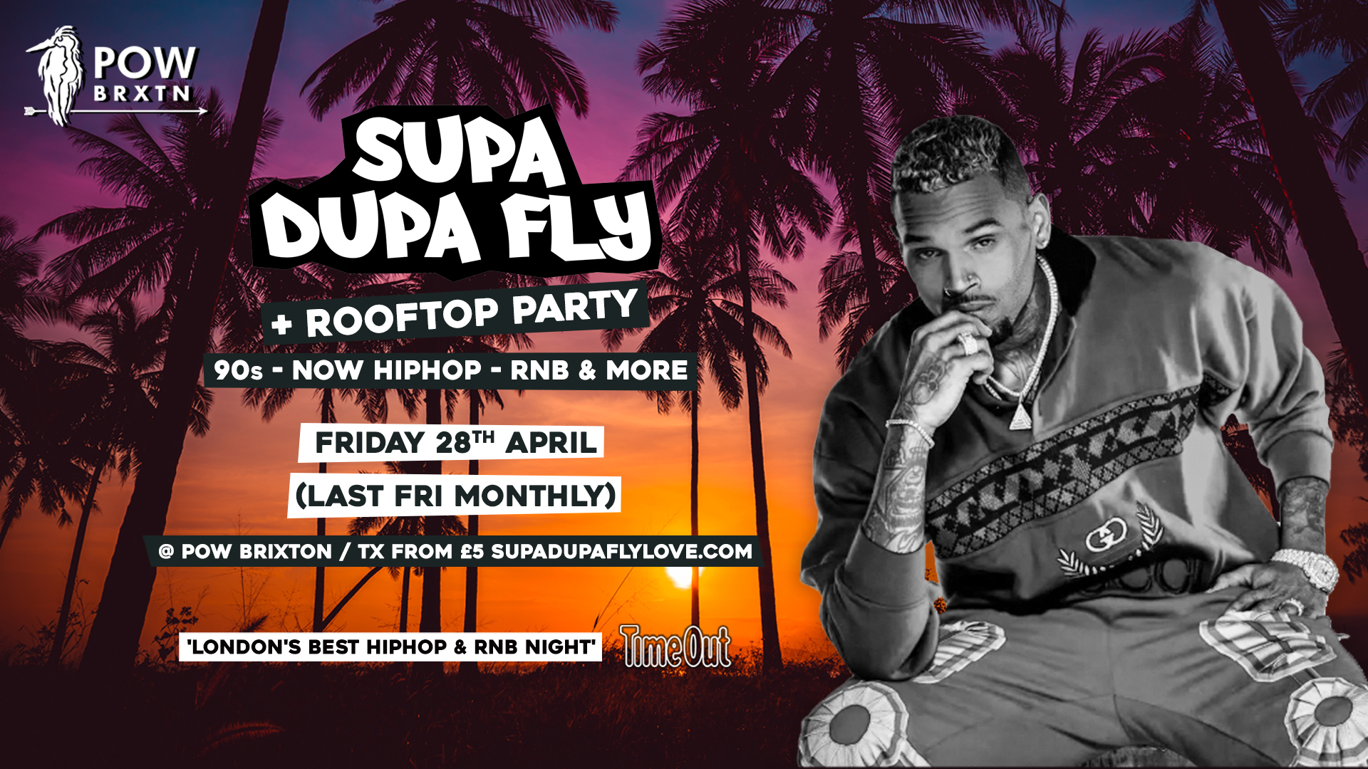 SUPA DUPA FLY x BRIXTON + ROOFTOP at Prince of Wales, Brixton, London ...