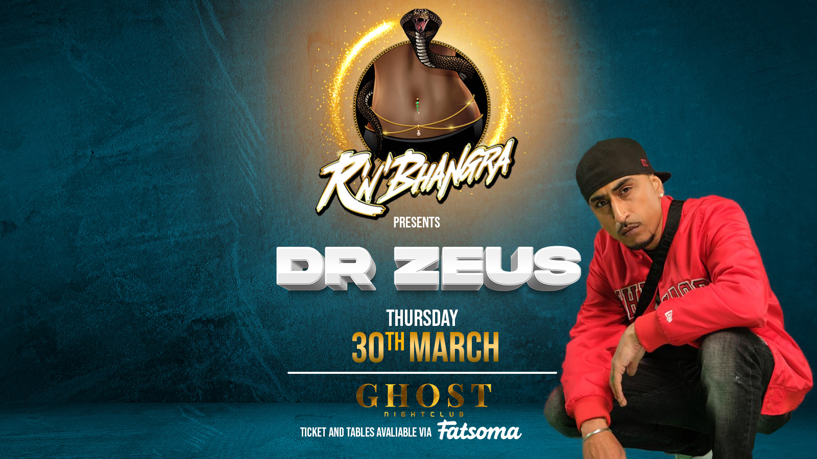 TONIGHT RnBHANGRA - DR ZEUS @ GHOST FINAL RELEASE at Ghost Nottingham ...