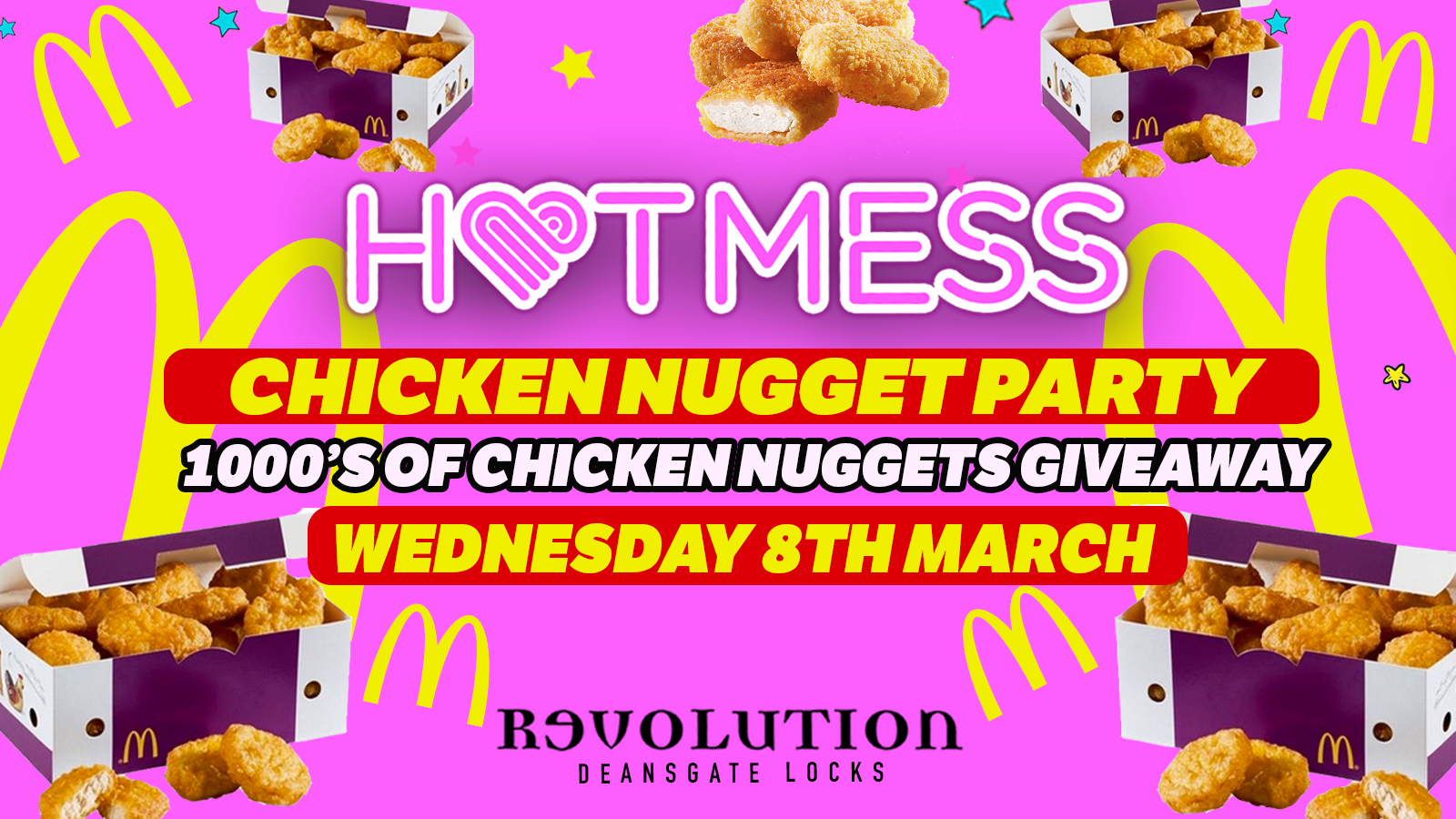 💓HOTMESS 💓 CHICKEN NUGGET PARTY!! 🐔- £1.50 DRINKS ALL NIGHT!🍹Manchester ...