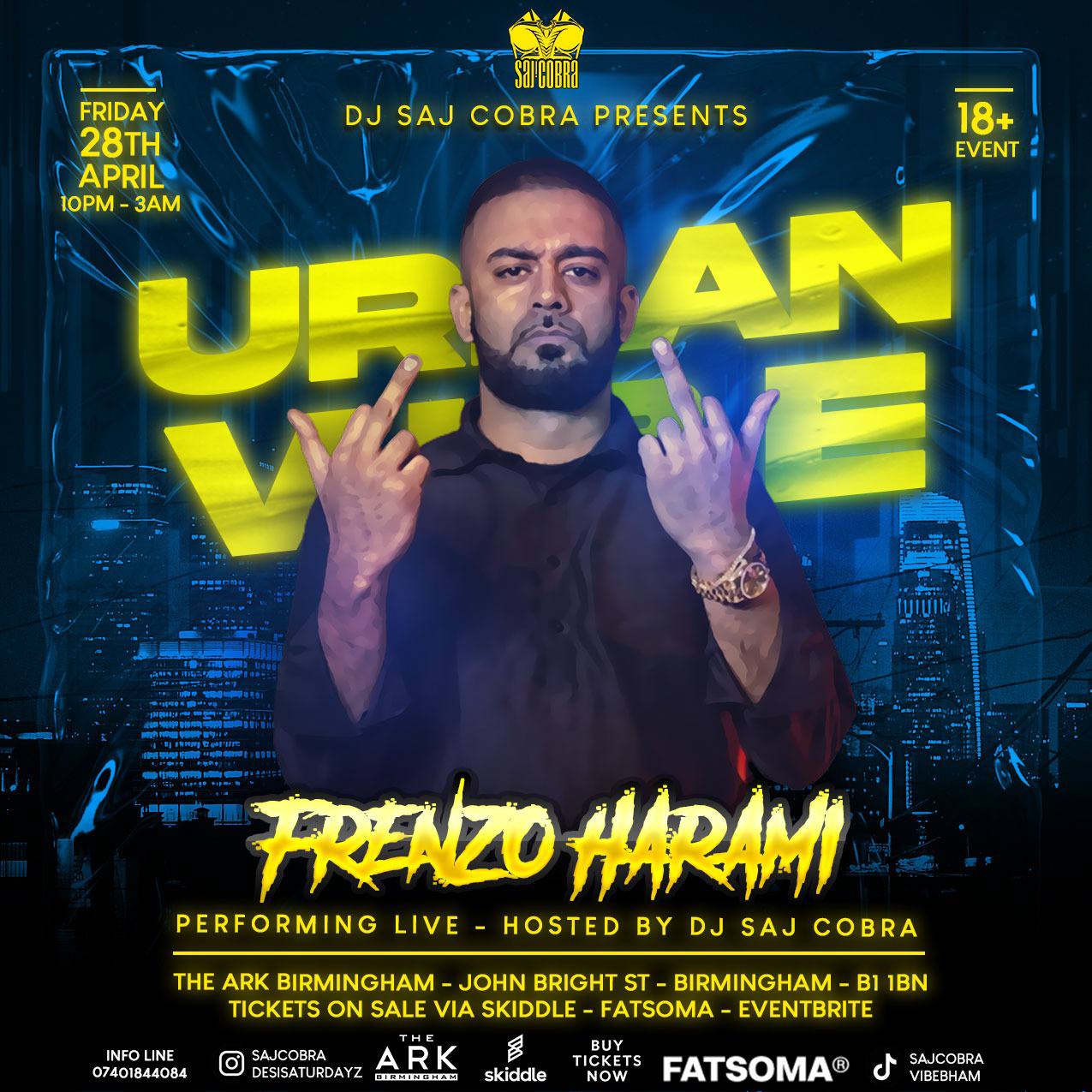URBAN VIBE - FRENZO HARAMI & SAJ COBRA LIVE at The ARK Birmingham ...