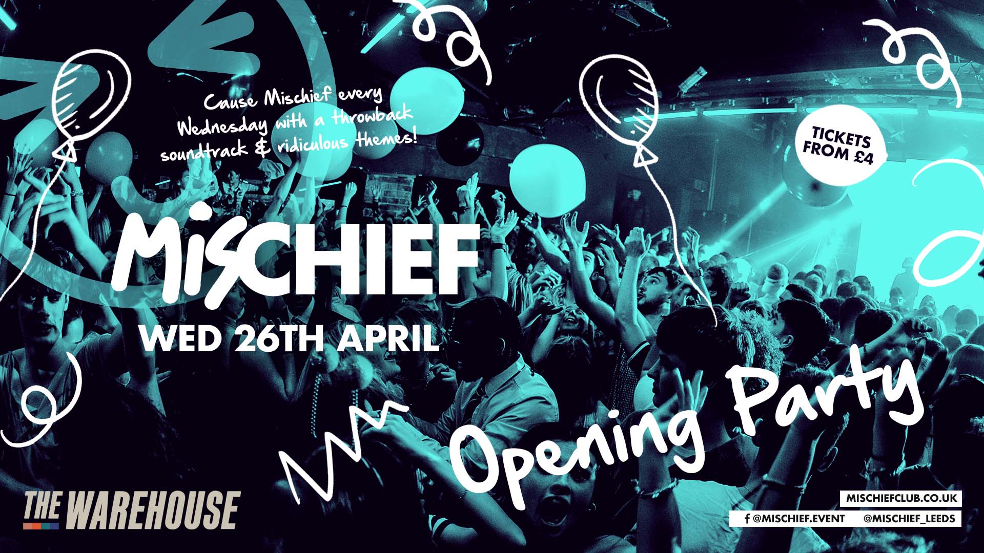 Mischief | Term 3 Opening Party at The Warehouse, Leeds on 26th Apr 2023 | Fatsoma