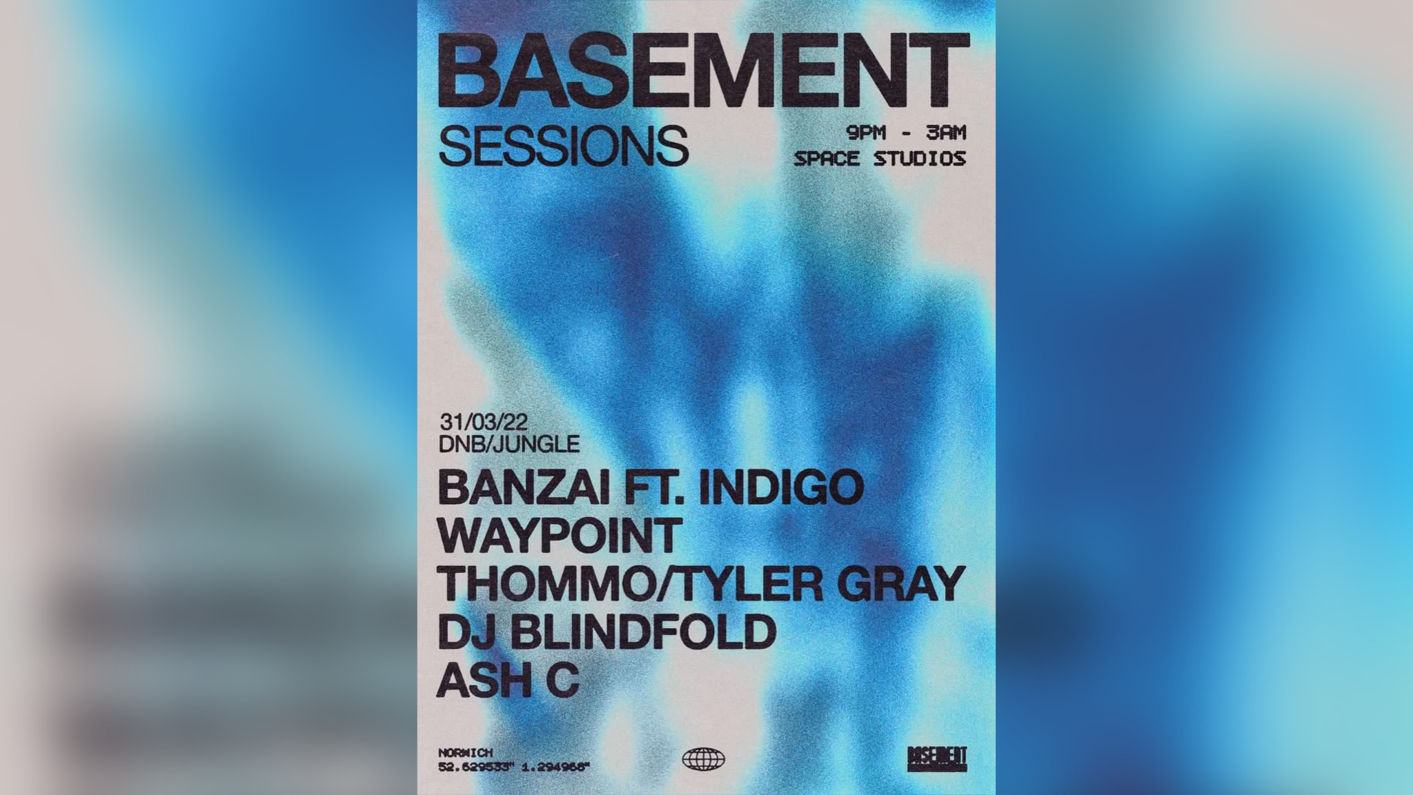Basement Sessions Ft. Banzai X Waypoint at Space Studios, Norwich on 31st Mar 2023 | Fatsoma