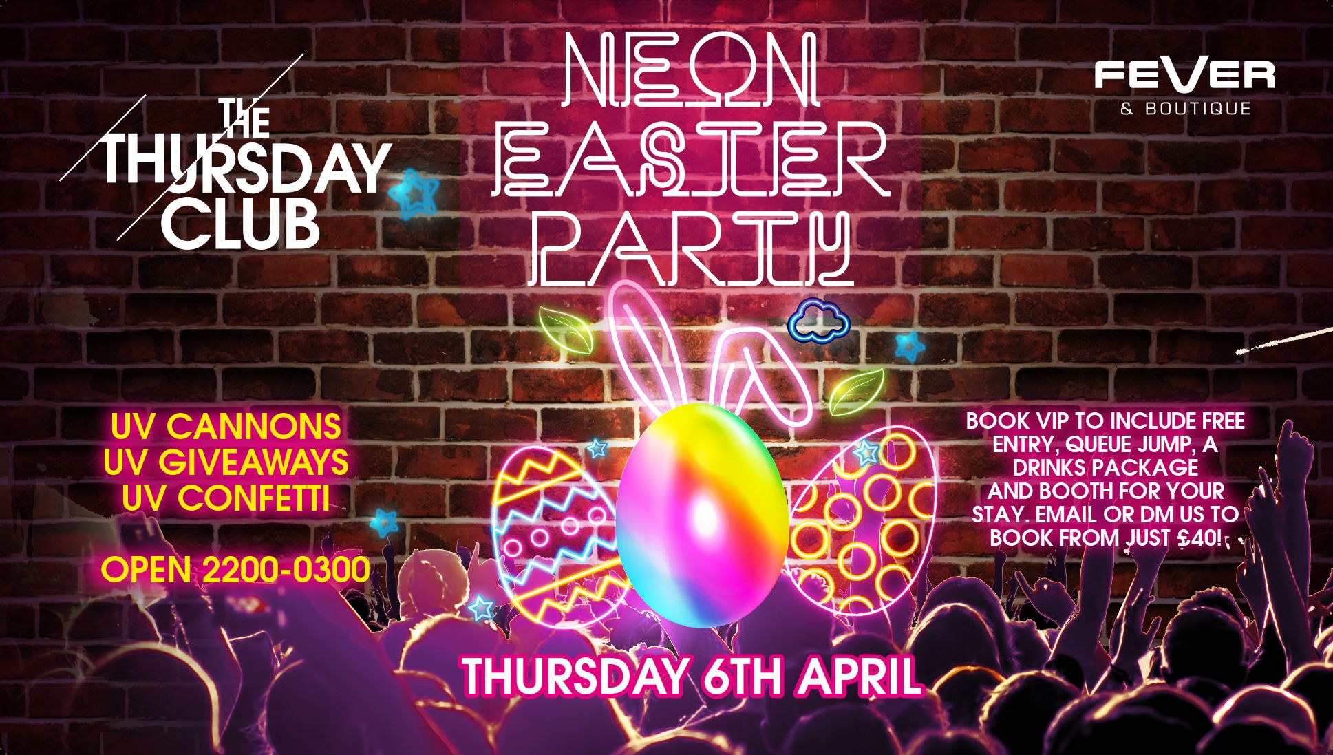 Maundy Thursday- Neon Easter Party at Fever & Boutique - Barnstaple ...