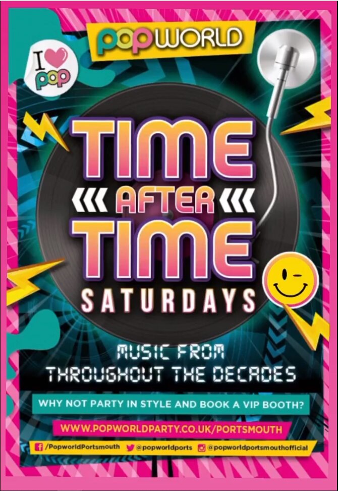 📼 TIME AFTER TIME - POPWORLD SATURDAYS 📀 at Popworld Portsmouth ...