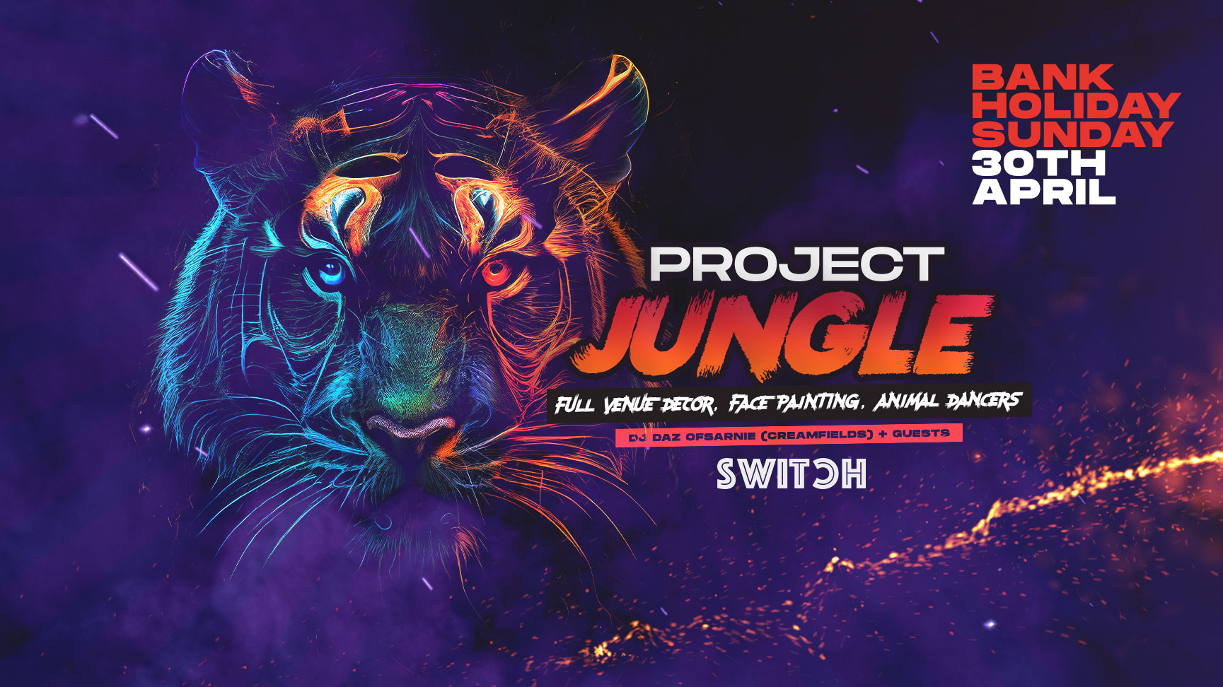 BANK HOLIDAY SUNDAY | PROJECT JUNGLE at Switch Nightclub, Preston on ...
