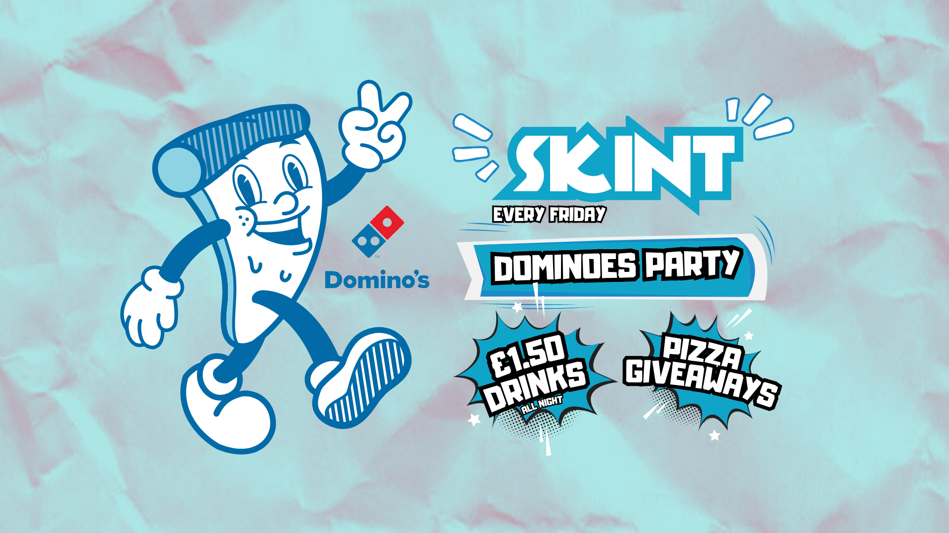 SKINT: DOMINOES PARTY at Switch Southampton, Southampton on 12th May 2023 | Fatsoma
