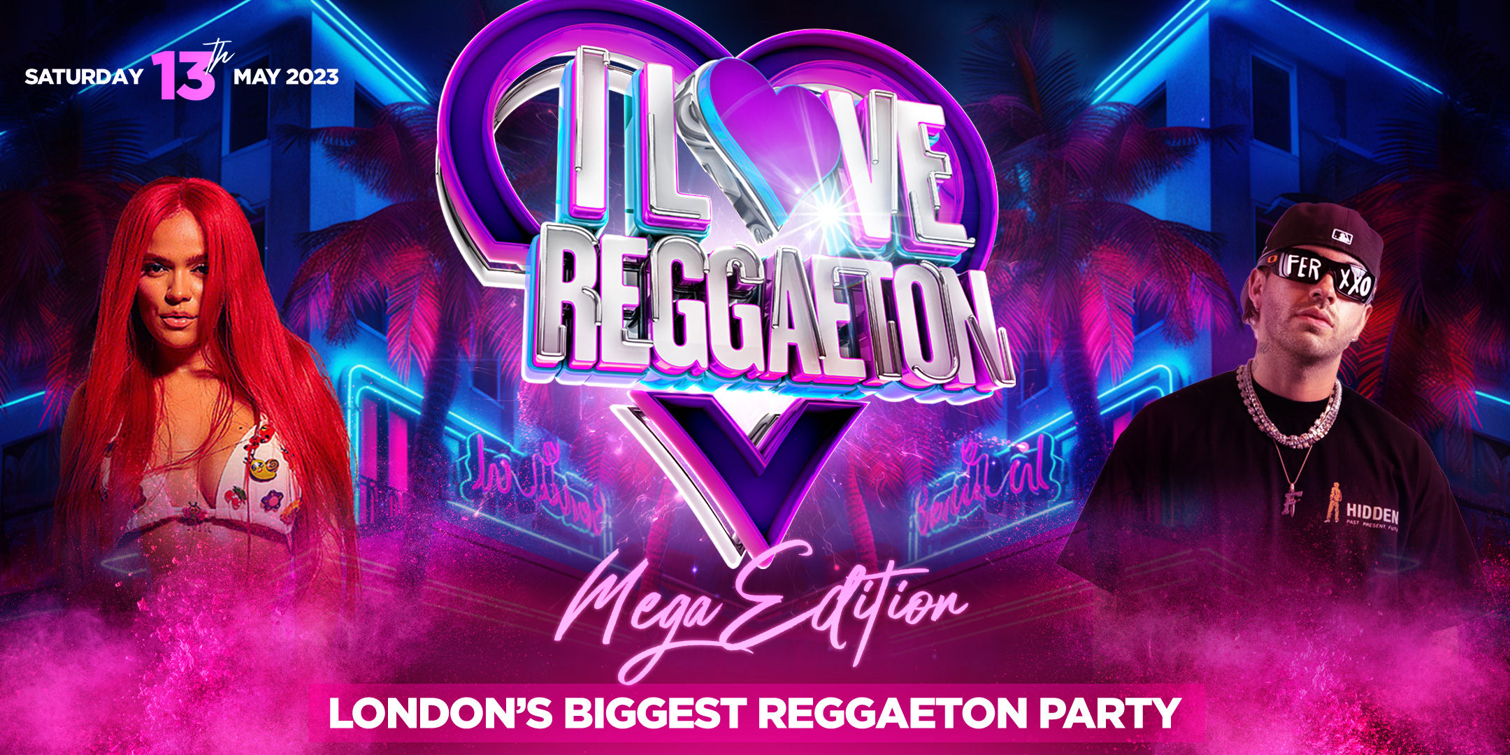 I LOVE REGGAETON - LONDON'S BIGGEST REGGAETON PARTY - SATURDAY 13TH MAY 2023 at Electric Brixton ...
