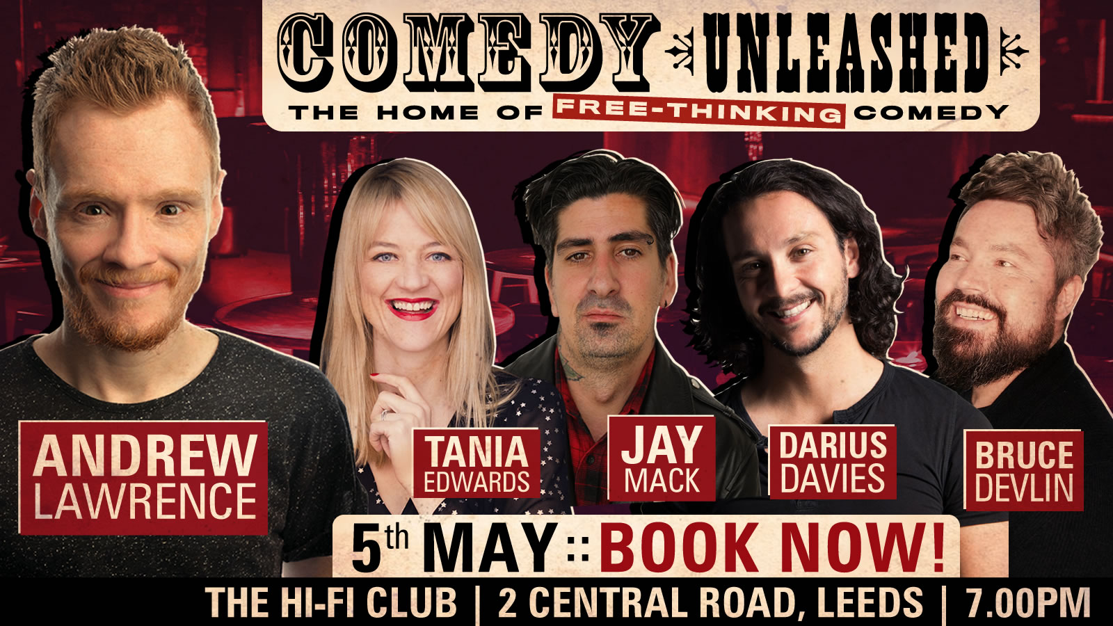Comedy Unleashed w/ Andrew Lawrence, Tania Edwards, Darius Davies, Jay ...