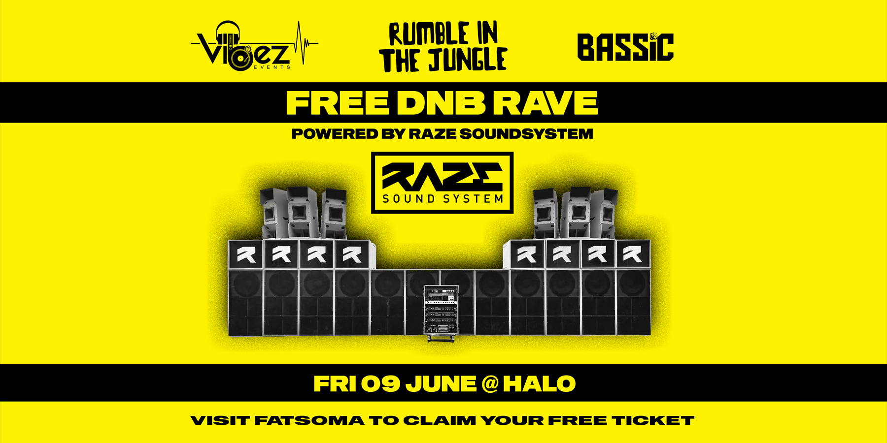 Vibez X Rumble In The Jungle X Bassic - Free DnB & Jungle Rave - RAZE ...