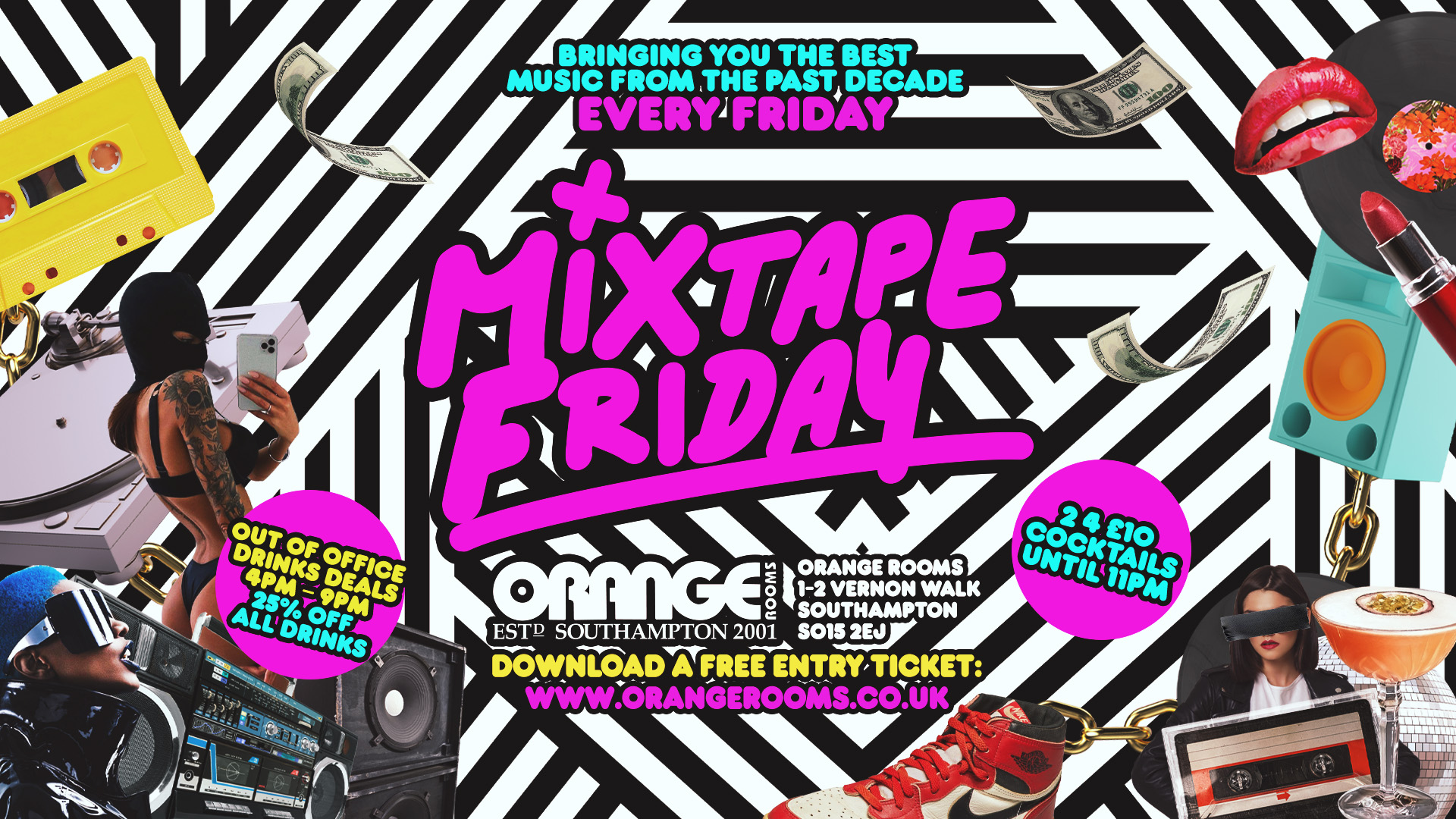 🎵 - Mix Tape Fridays - 🎵 at Orange Rooms Southampton, Southampton on 28th Jul 2023 | Fatsoma