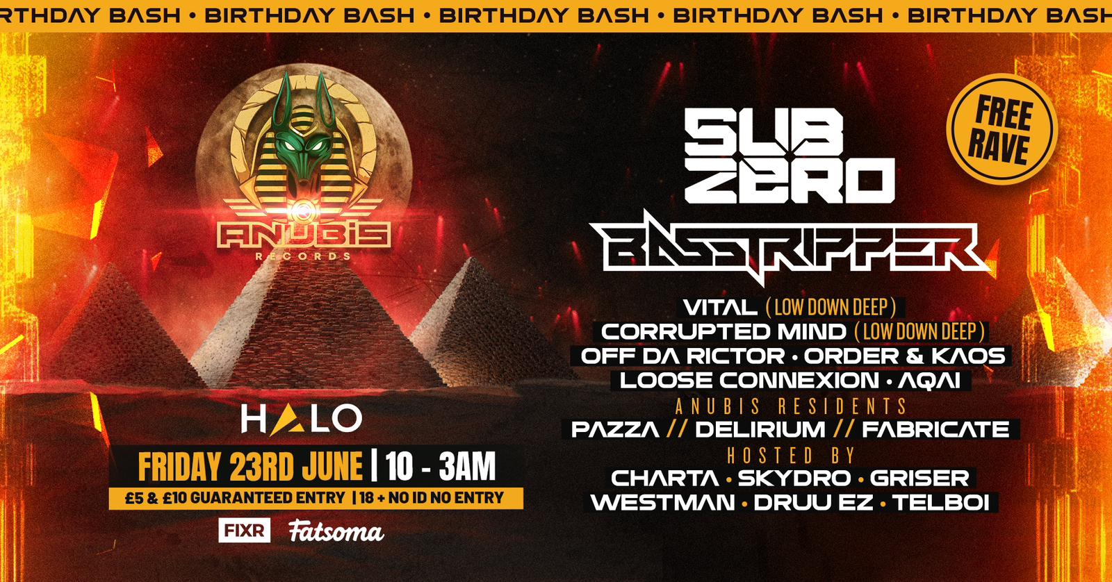 Anubis Records | FREE RAVE | Basstripper & Sub-Zero at Halo Nightclub ...