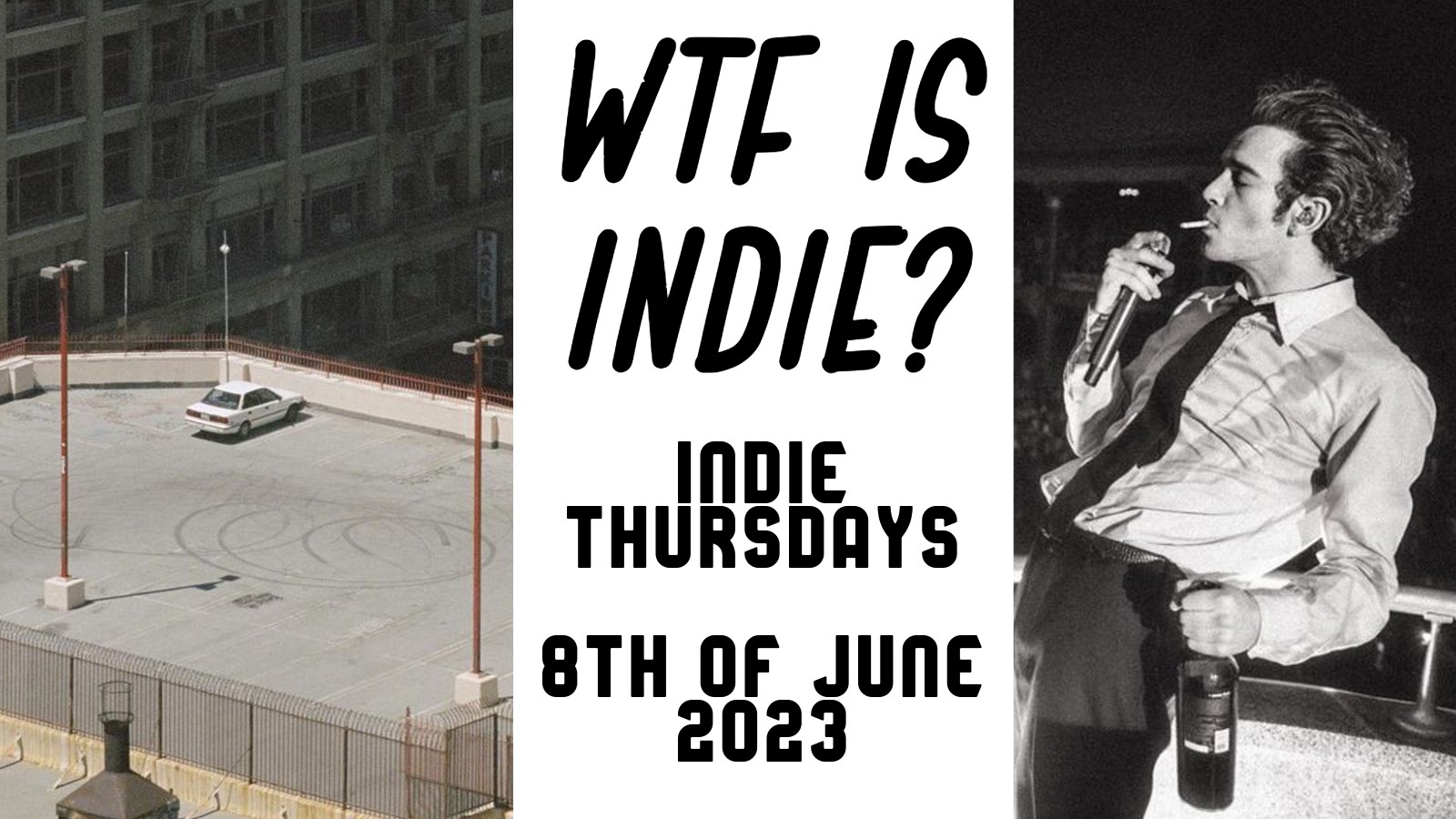 WTF IS INDIE? Indie Thursdays 🍋 at The Loft, Southampton on 8th Jun ...