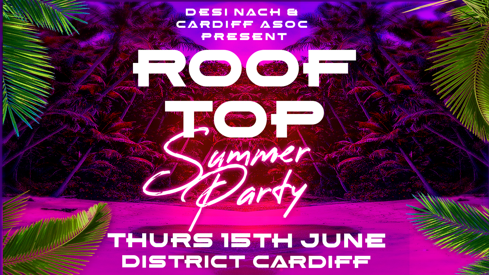 ROOF TOP PARTY - DISTRICT CARDIFF at District Cardiff, Cardiff on 15th ...