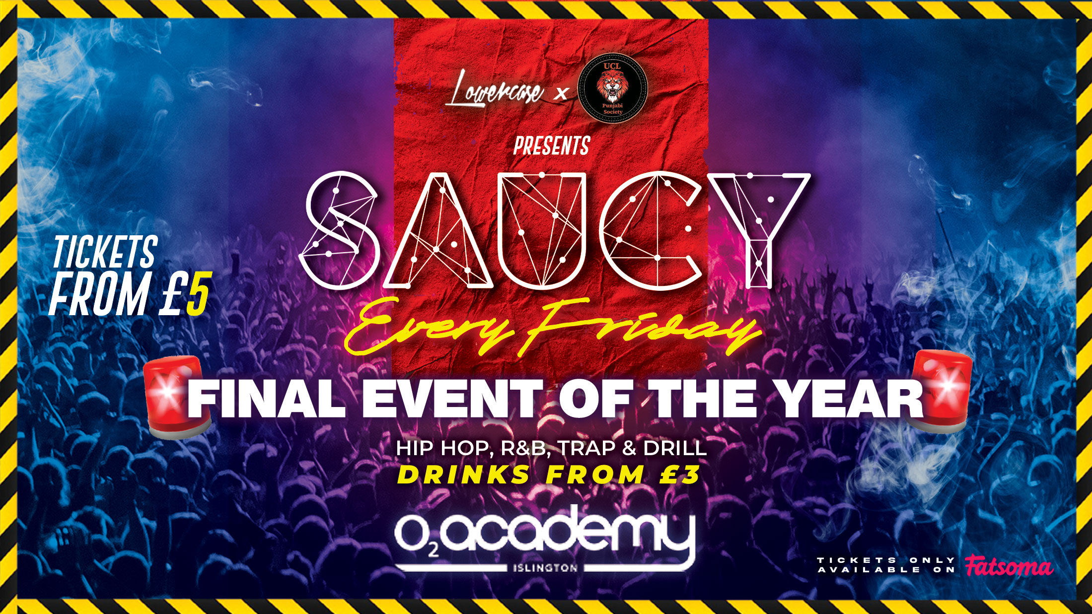 [UCL PUNJABI SOCIETY] 🚨FINAL EVENT OF THE YEAR 🚨- Saucy Fridays 🎉 ...