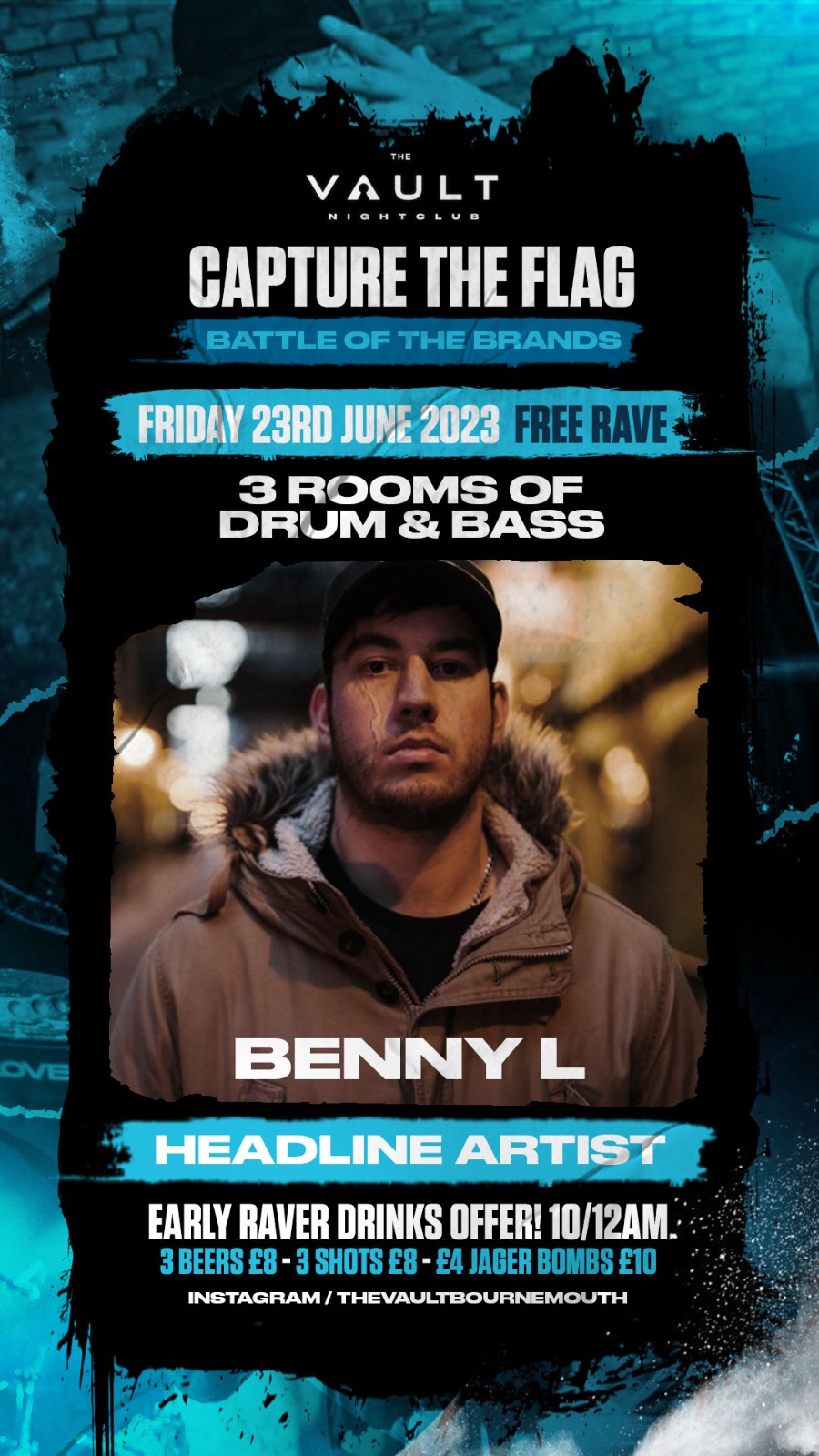 FREE RAVE - DRUM & BASS SPECIAL: BENNY L W/ MC NV at The Vault ...