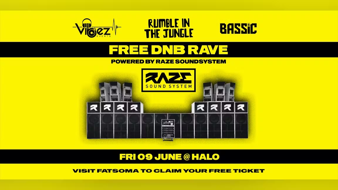 Vibez X Rumble In The Jungle X Bassic - Free DnB & Jungle Rave - RAZE ...
