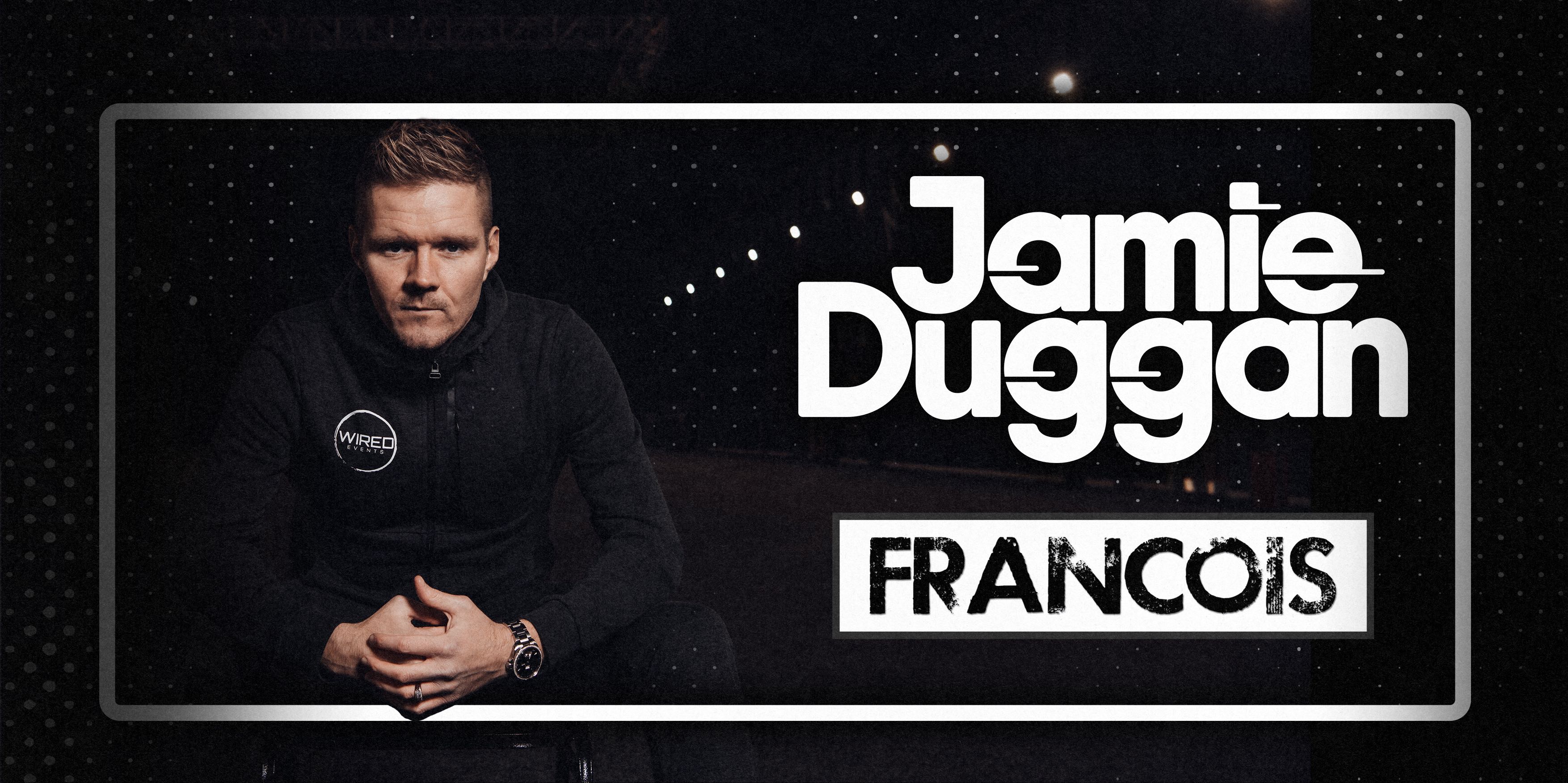 Jamie Duggan X Francois X Bradley Cooper - Switch Fridays at The Piper ...