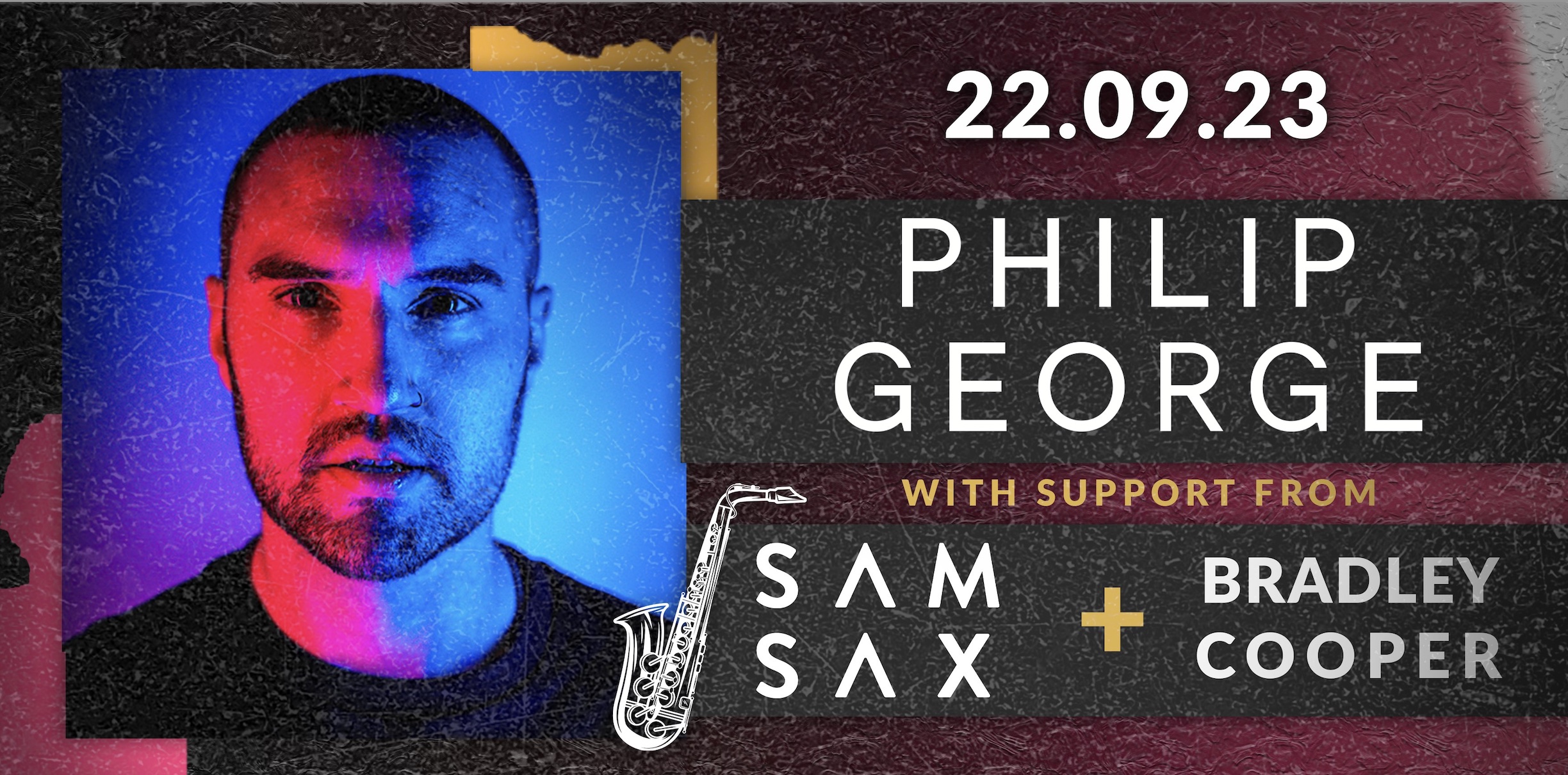 Philip George X Sam Sax X Bradley Cooper - Switch Fridays at The Piper ...