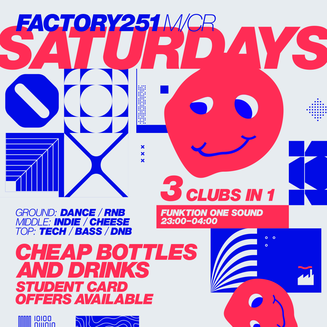 FACTORY 251: SATURDAYS at FAC251 - Factory Manchester, Manchester on ...