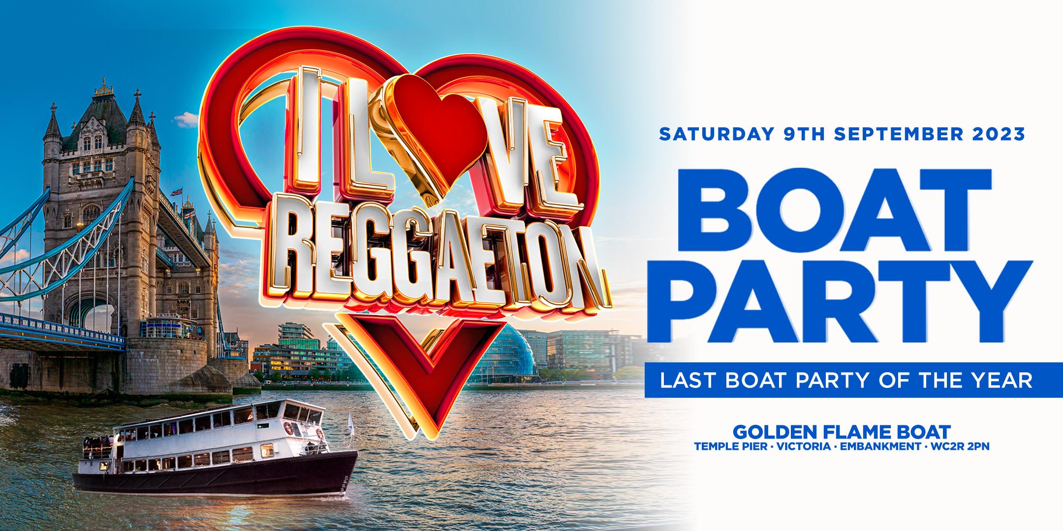 REGGAETON BOAT PARTY BY I LOVE REGGAETON - SATURDAY 9TH SEPTEMBER 2023 ...