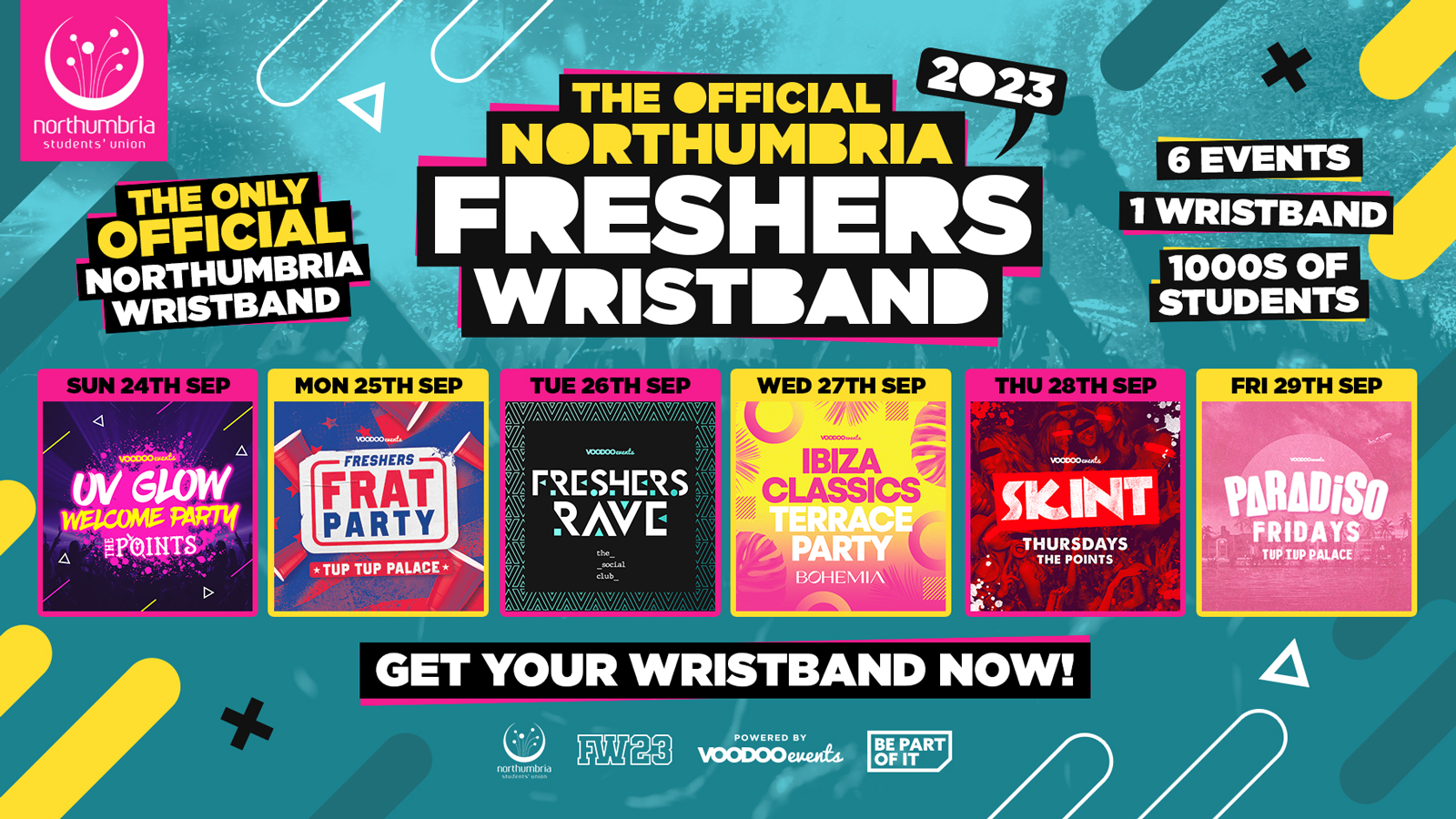 THE OFFICIAL NORTHUMBRIA FRESHERS WEEK WRISTBAND at Voodoo Events ...