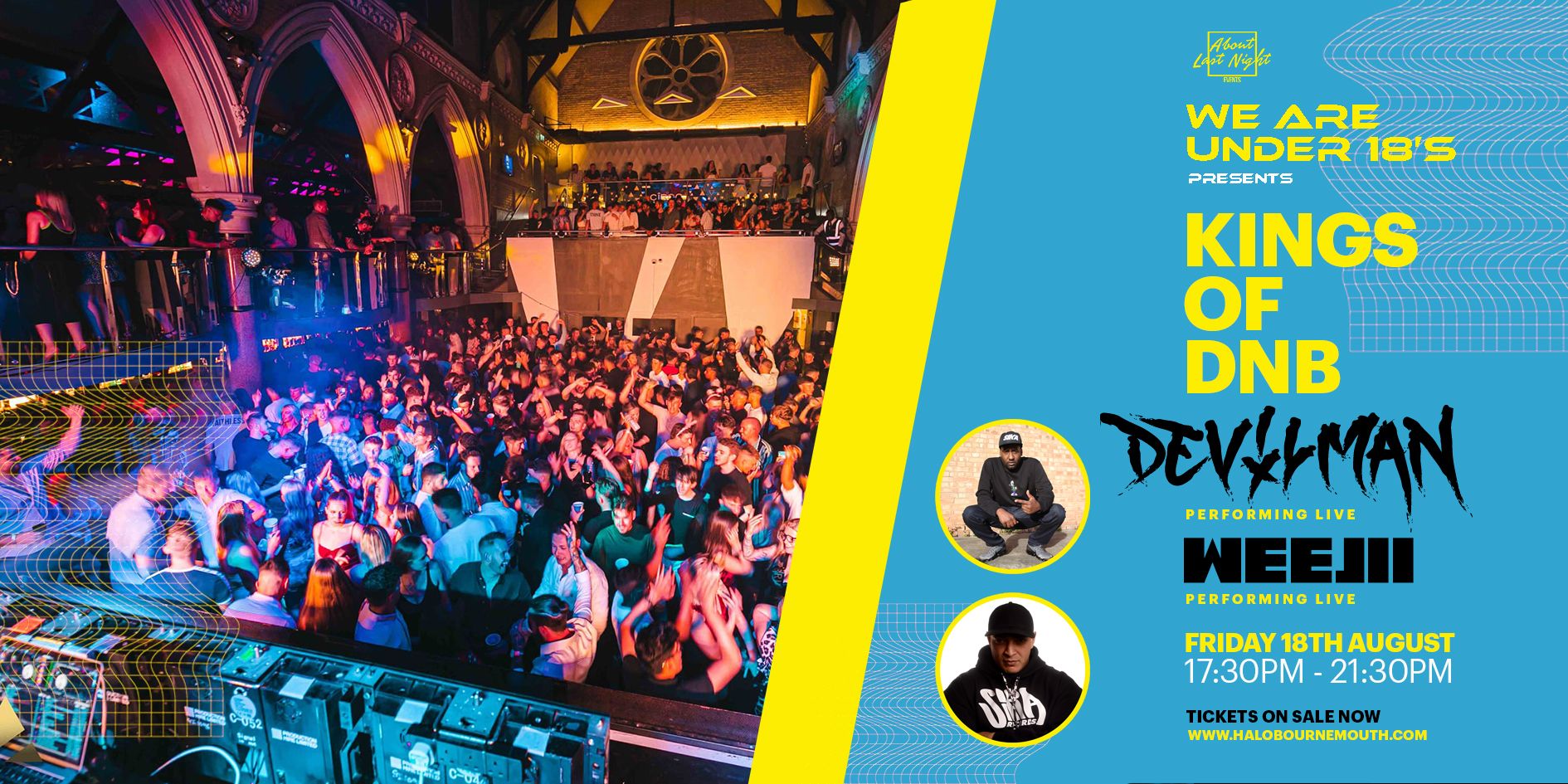 U18s "KINGS OF DNB" DEVILMAN+ WEEJII Performing LIVE 18th Aug ...