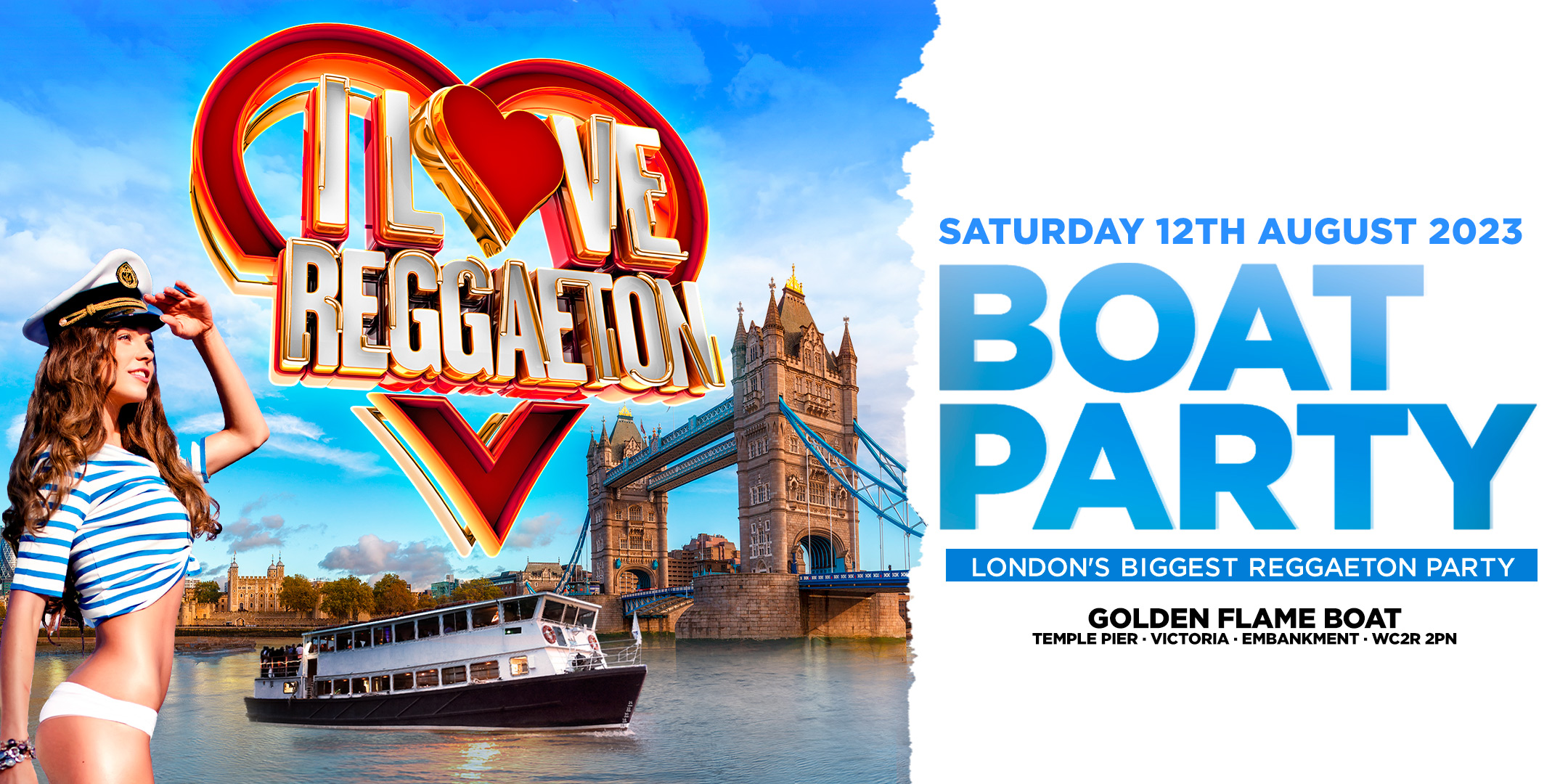 REGGAETON BOAT PARTY BY I LOVE REGGAETON - SATURDAY 12TH AUGUST 2023 - LONDON at Temple Pier ...