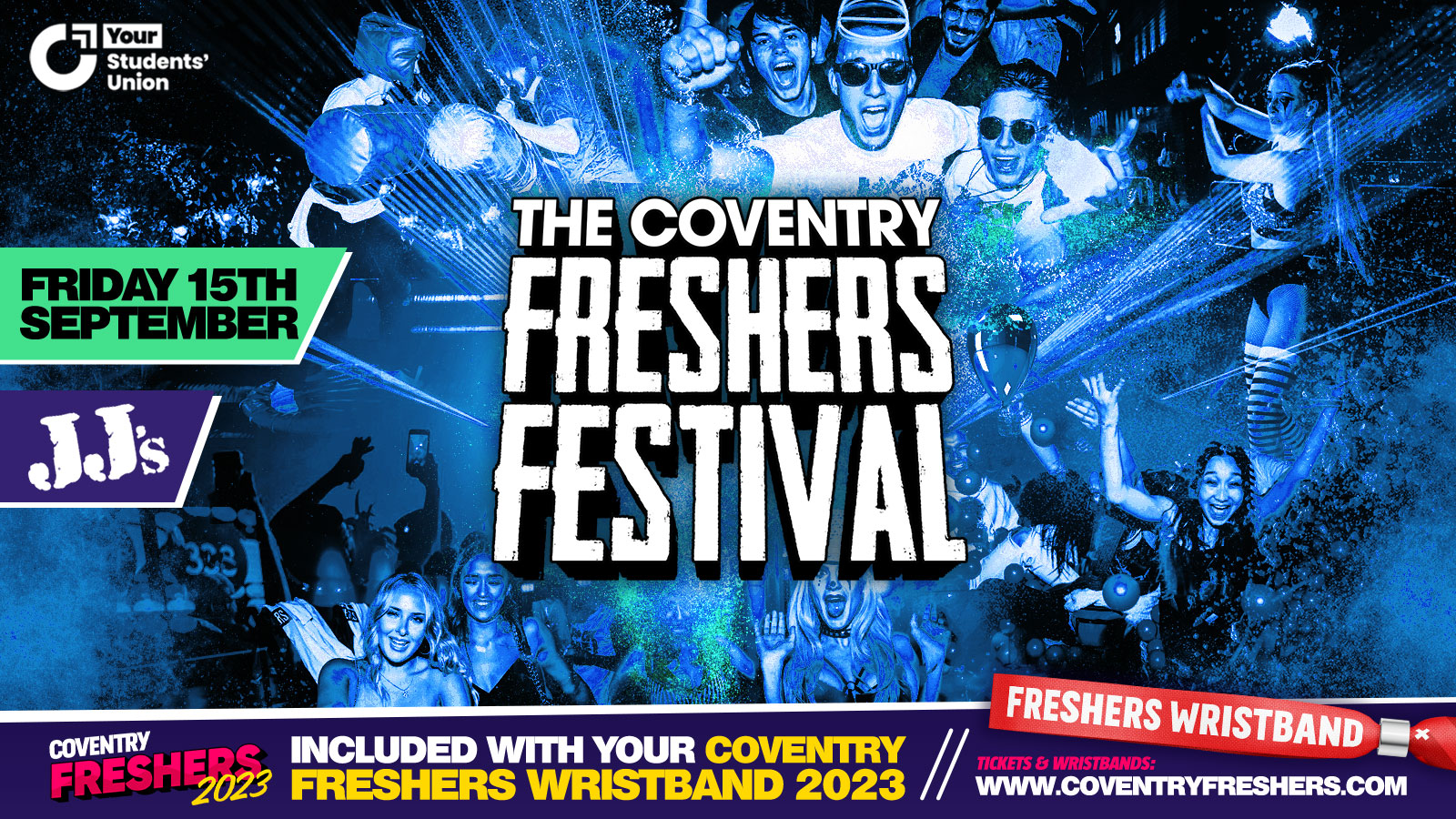 The Freshers Festival | Official Coventry Freshers 2023 at JJ's ...
