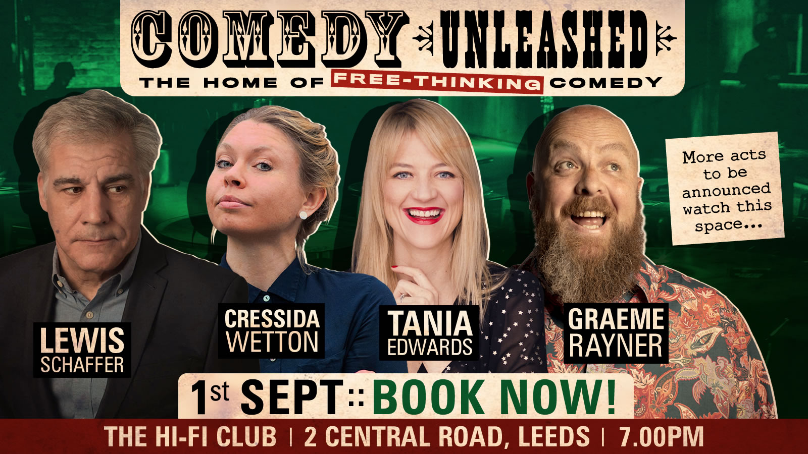 Comedy Unleashed - The Home of Free Thinking Comedy w/ Lewis Schaffer, Cressida Wetton, Tania ...