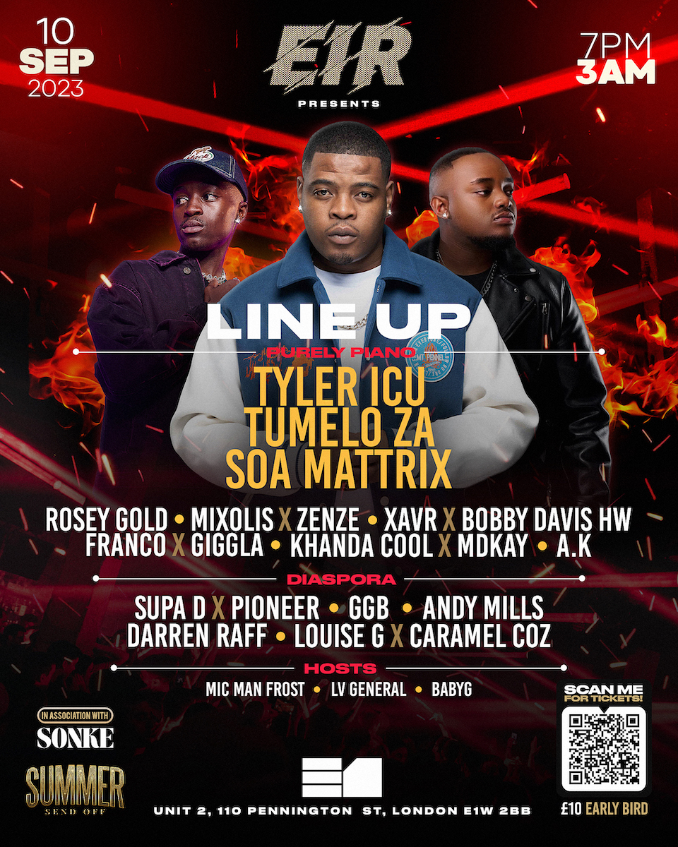 Tyler ICU Summer Send Off (Amapiano, Afro House and Afro Tech) at E1 ...