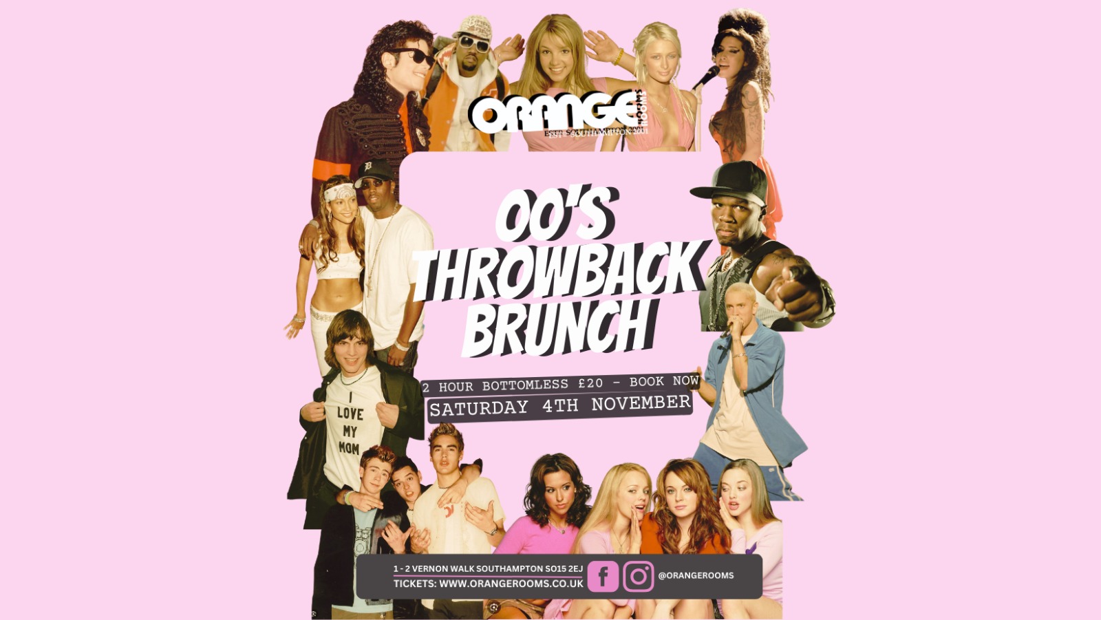 00s Throwback Brunch 4th November🎤 at Orange Rooms Southampton ...
