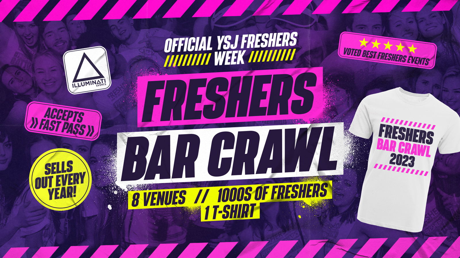 YSJ Freshers Takeover T-Shirt Bar Crawl (Official) at Various Venues ...