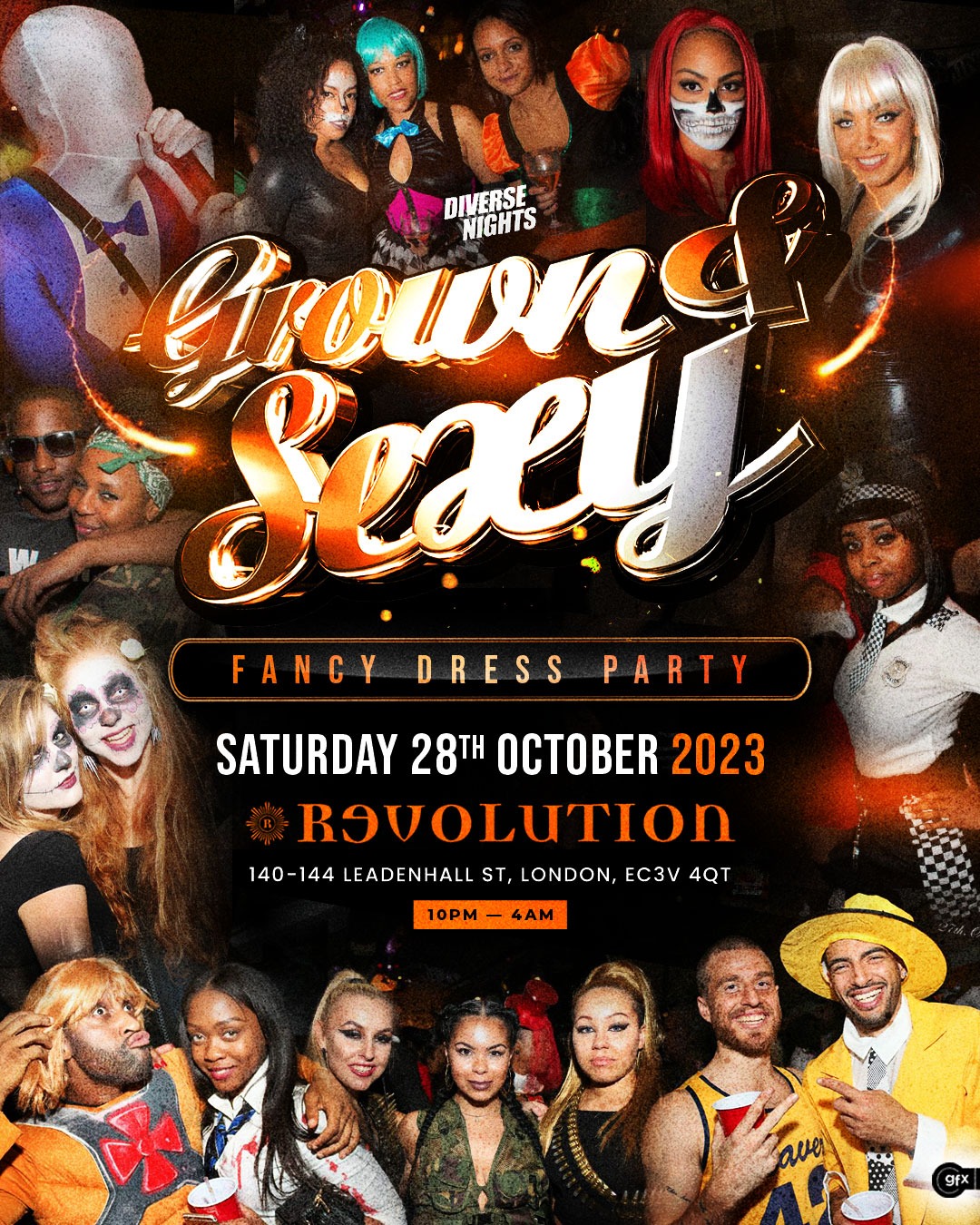 GROWN & SEXY • FANCY DRESS PARTY at Revolution London - Leadenhall ...