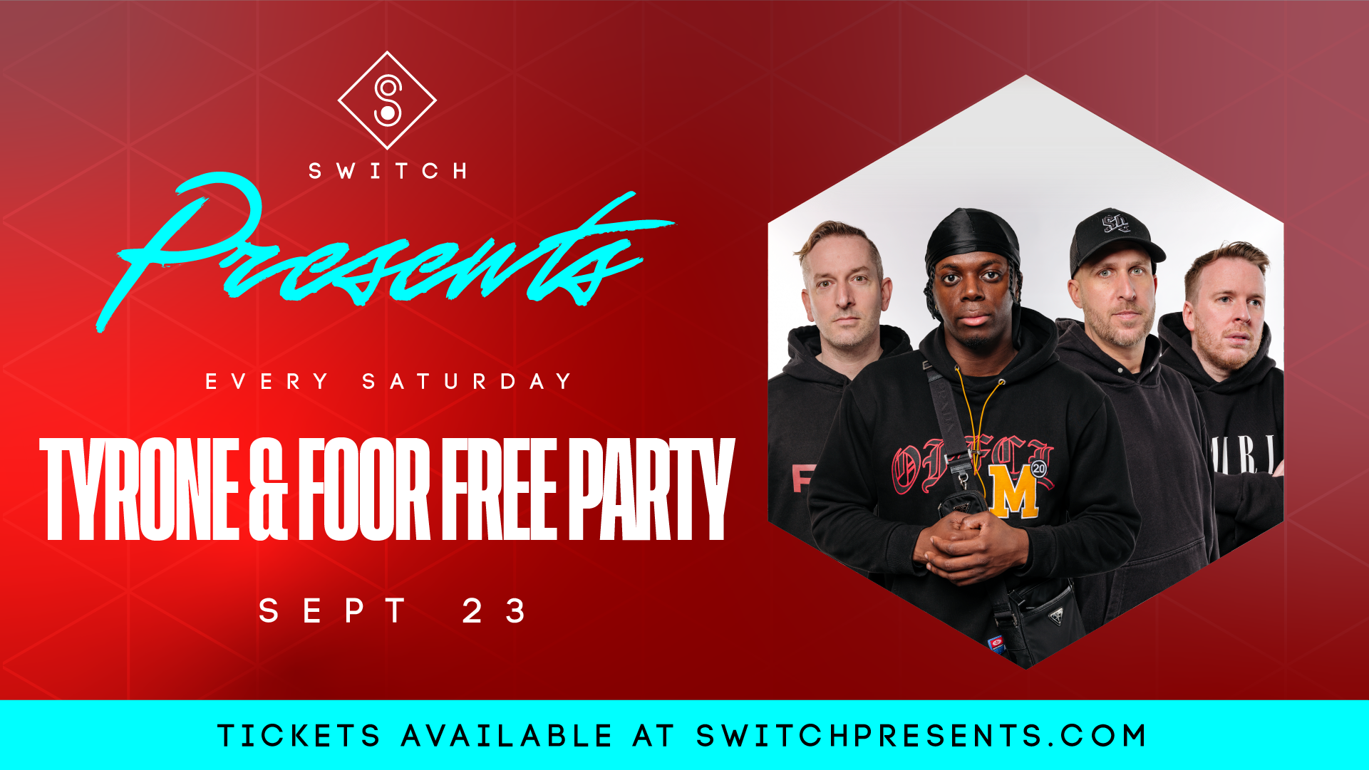 Switch Presents Launch Party: Tyrone & Foor FREE Freshers Party! at Switch Southampton ...