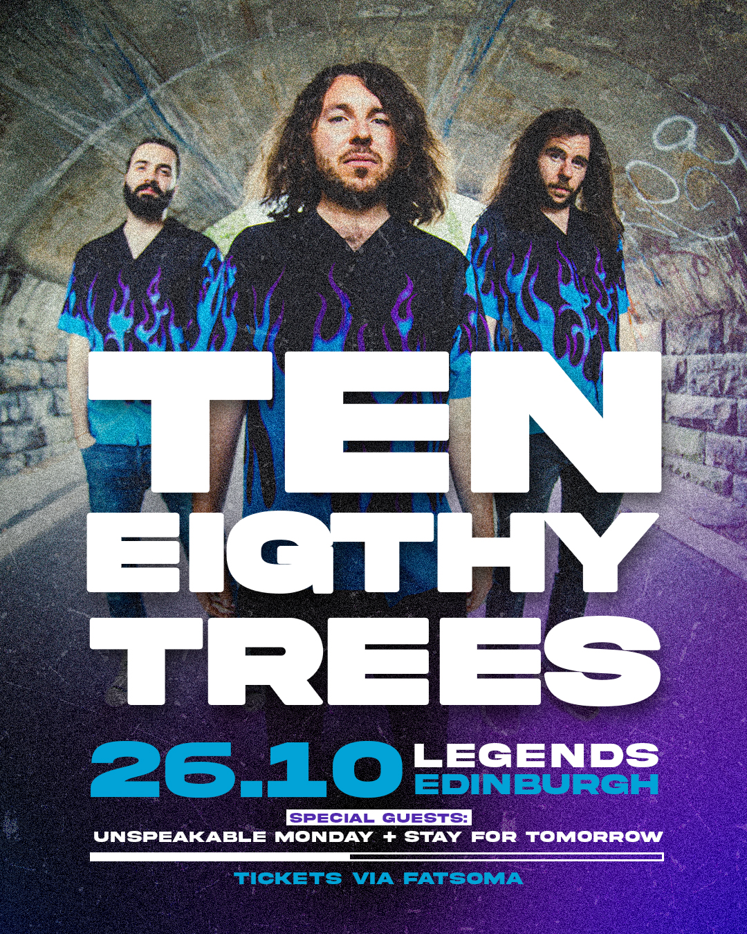 Ten Eighty Trees | Legends Edinburgh at Legends, Edinburgh on 26th Oct 2023 | Fatsoma