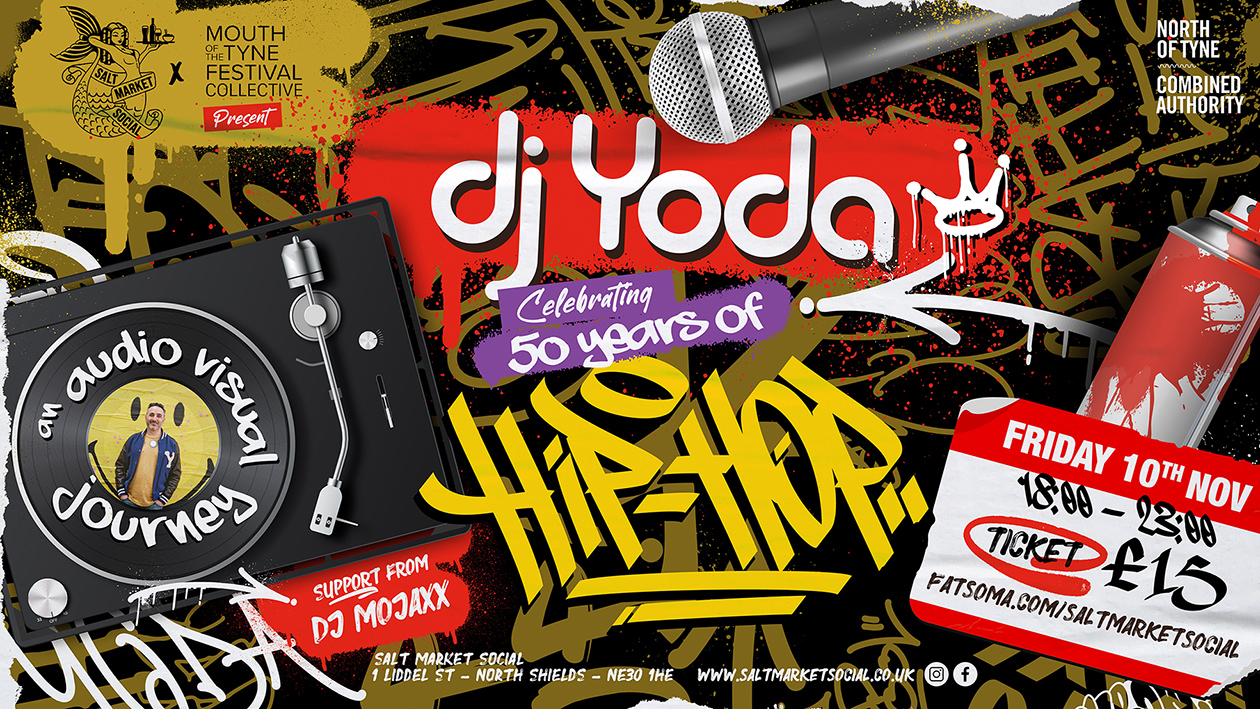 DJ YODA - 50 YEARS OF HIP HOP at Salt Market Social, North Shields on ...