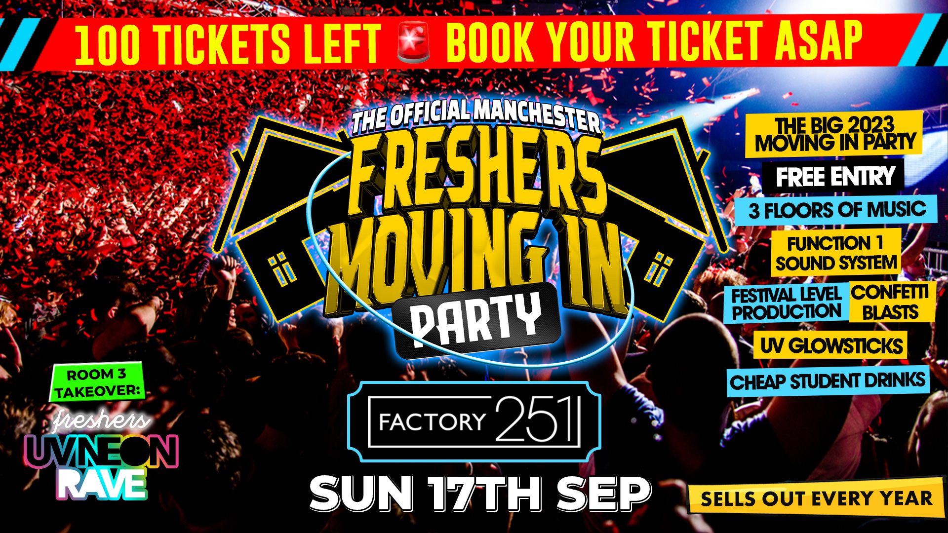 MANCHESTER FRESHERS MOVING IN PARTY @ FACTORY 251 ⚠️ FINAL 25 TICKETS ⚠ ...