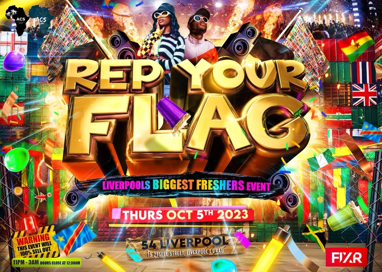 REP YOUR FLAG - Liverpool Biggest Freshers Party (Bashment, Afrobeats ...