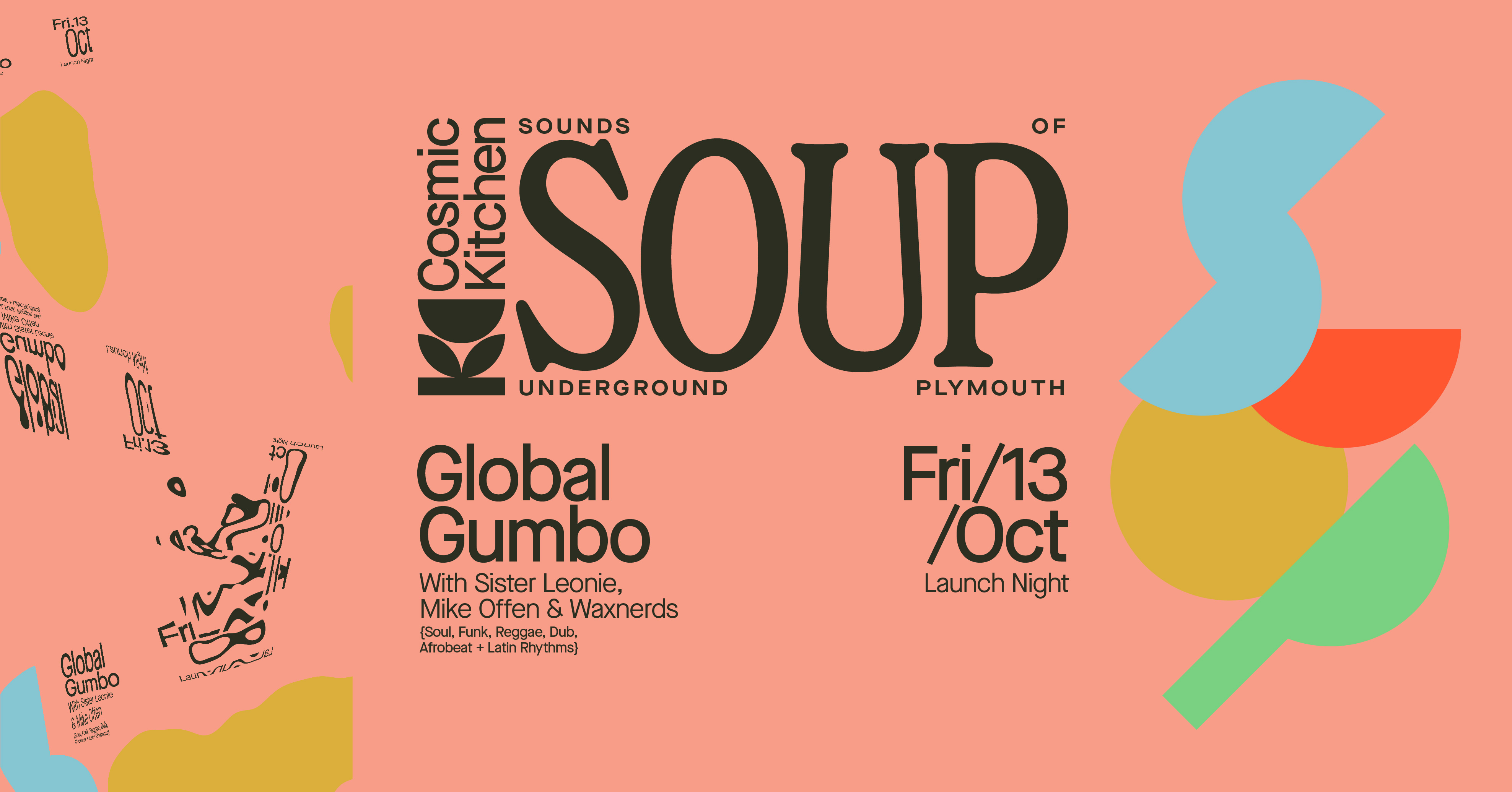 Cosmic Sessions Presents; SOUP (Sounds of Underground Plymouth) GLOBAL ...