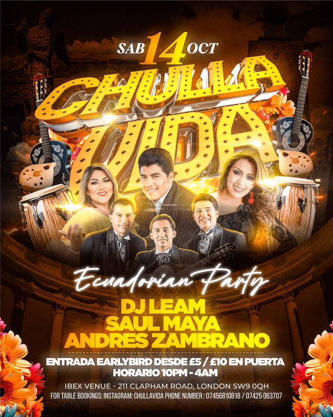 CHULLA VIDA "ECUADORIAN PARTY" @IBEX VENUE at Ibex Venue, London on ...