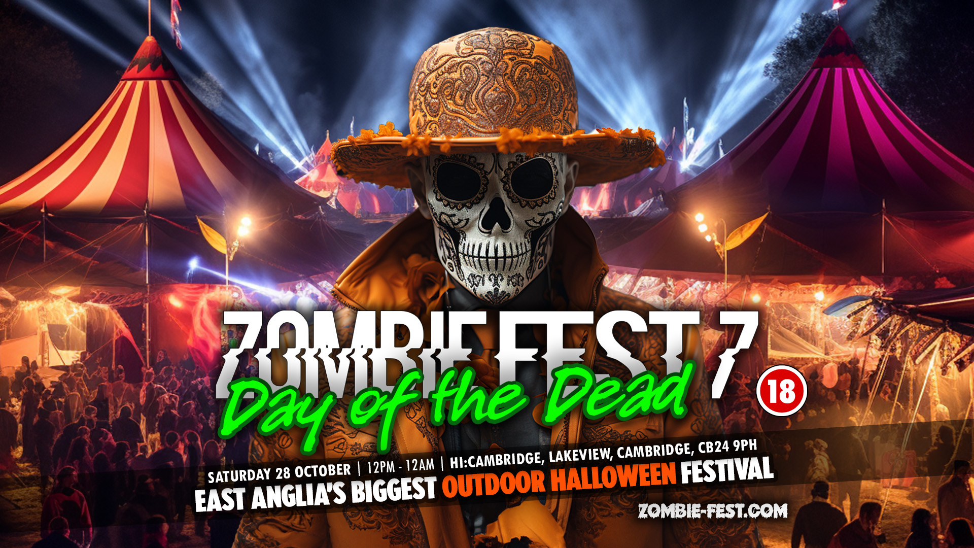 Zombie Fest 7 - DAY OF THE DEAD! at HI:CAMBRIDGE, Impington on 28th Oct ...