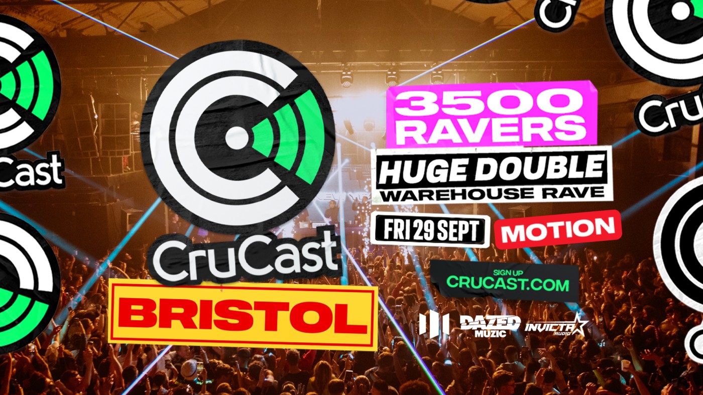Crucast Warehouse Rave: Bristol at Motion, Bristol on 29th Sep 2023 ...
