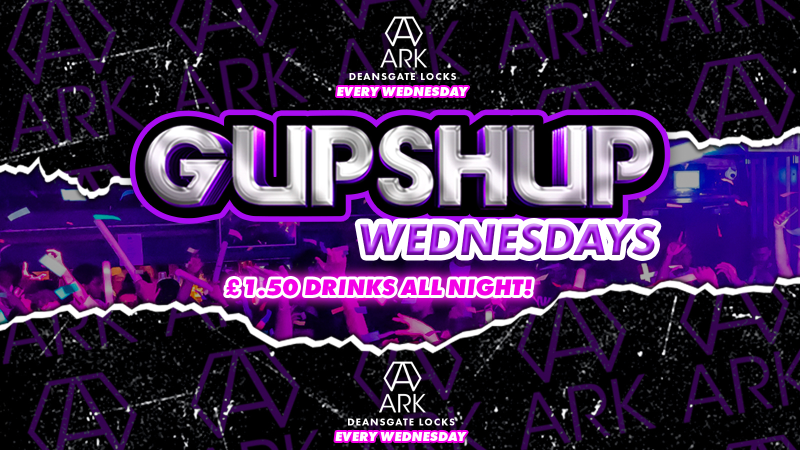 GUPSHUP WEDNESDAY’S | ARK | £1.50 DRINKS ALL NIGHT 🤩 MANCHESTER’S ...