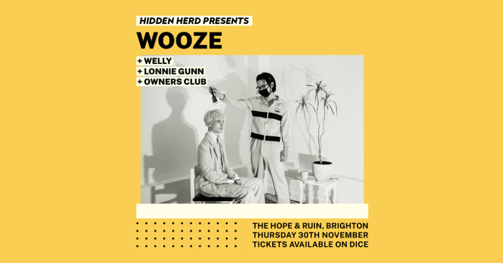 Hidden Herd Presents: WOOZE + Welly + Lonnie Gunn + Owners Club at The ...